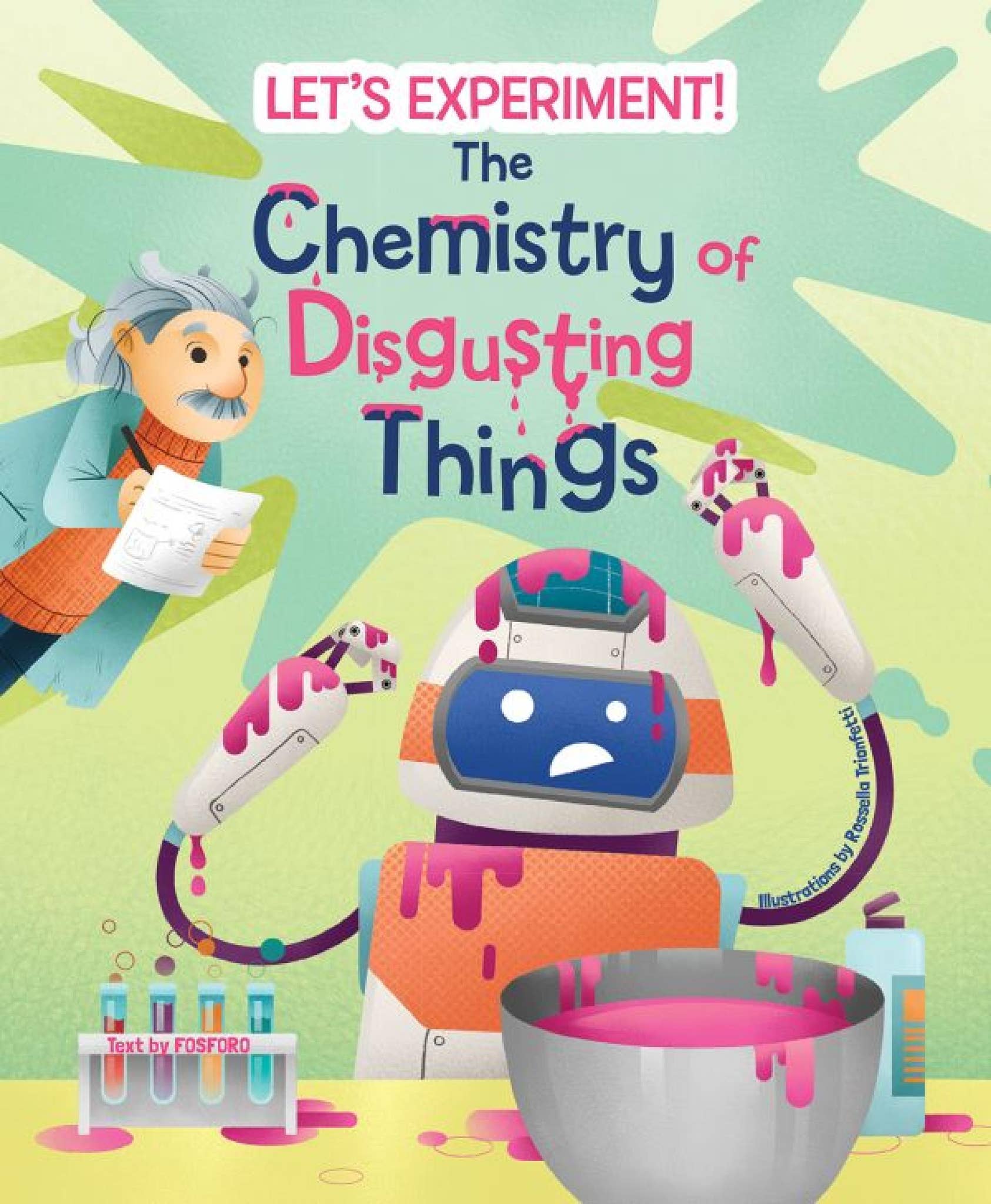 The Chemistry of Disgusting Things by ACC Art Books - Issuu