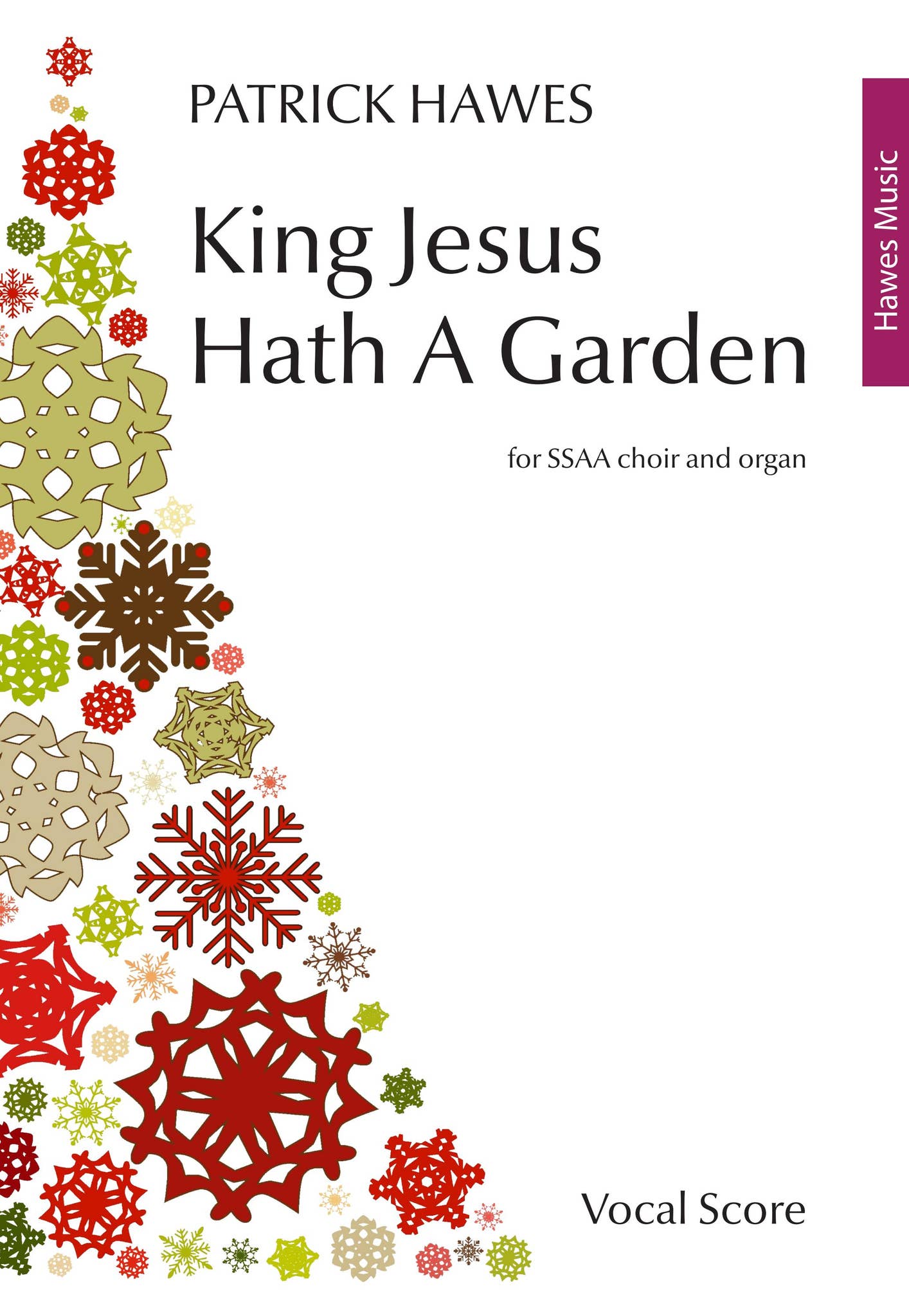 King Jesus hath a Garden by Hawes Music Publishing - Issuu