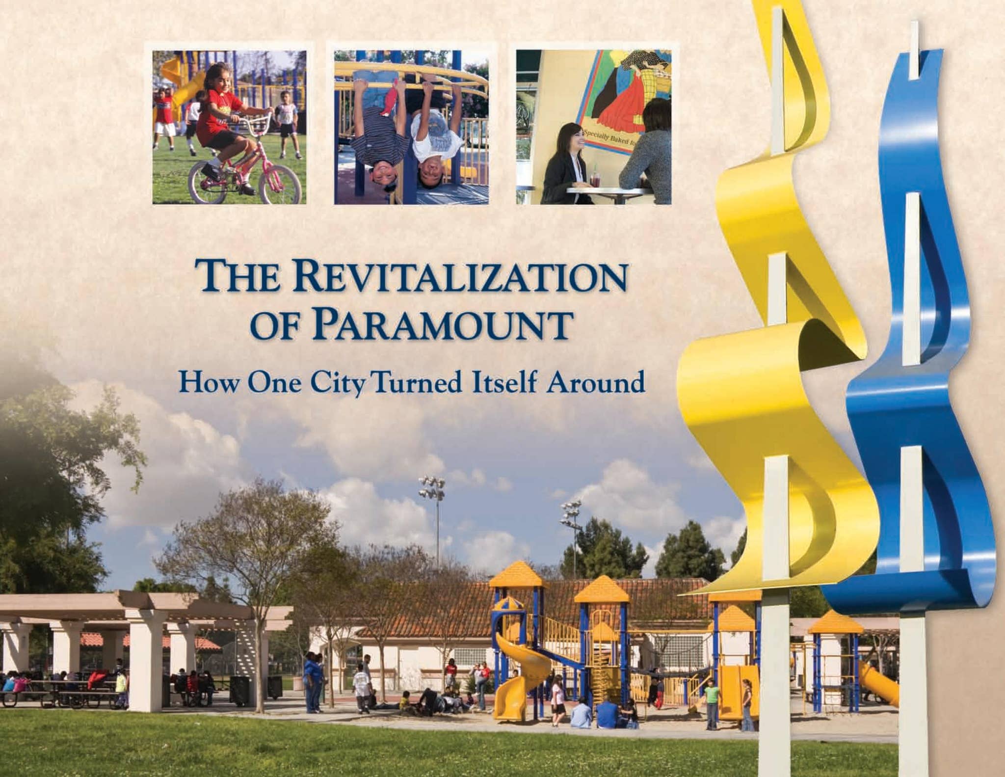 The Revitalization of Paramount by City of Paramount - Issuu
