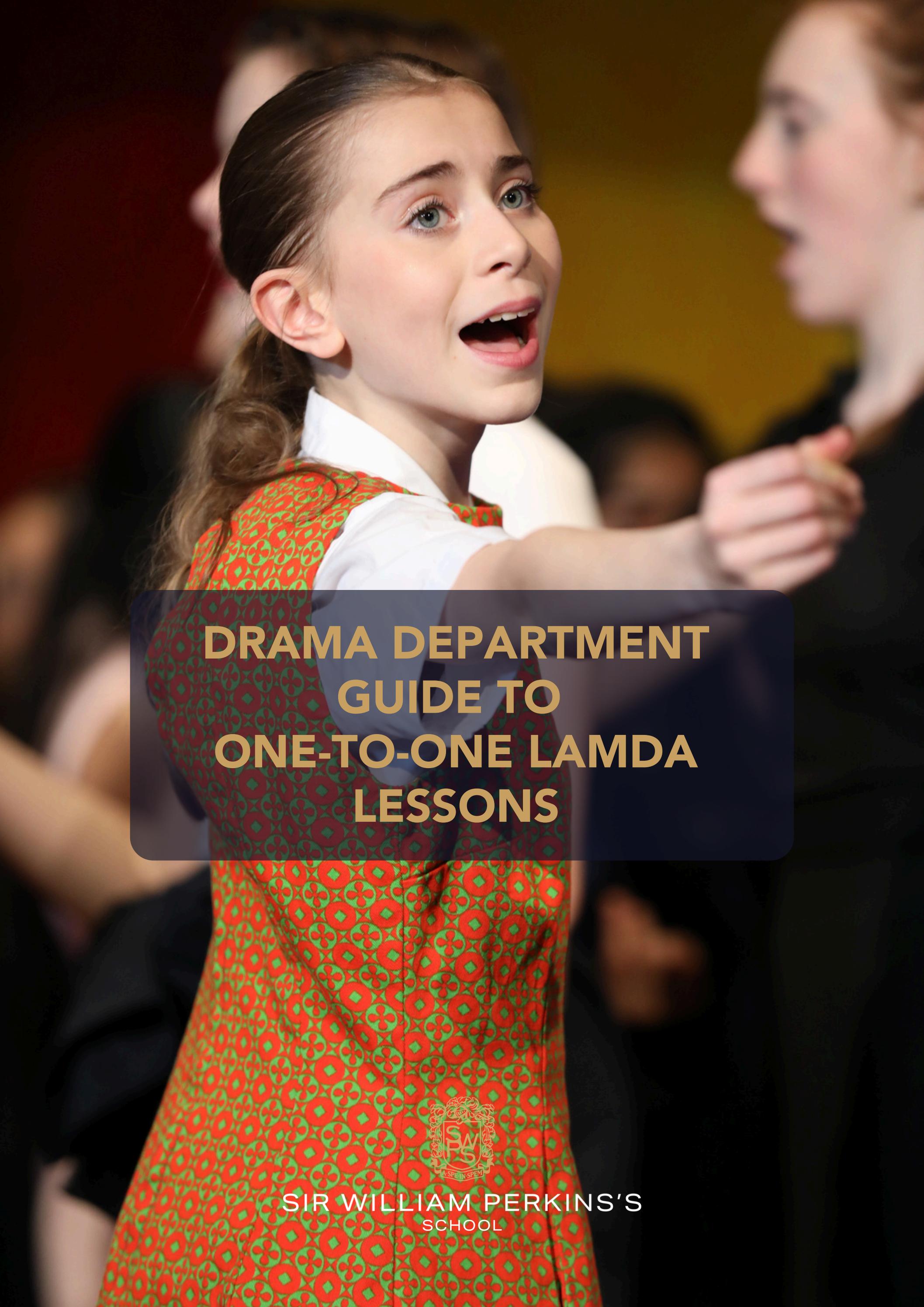 Drama One to One Booklet LAMDA Lessons by Sir William Perkins's School ...
