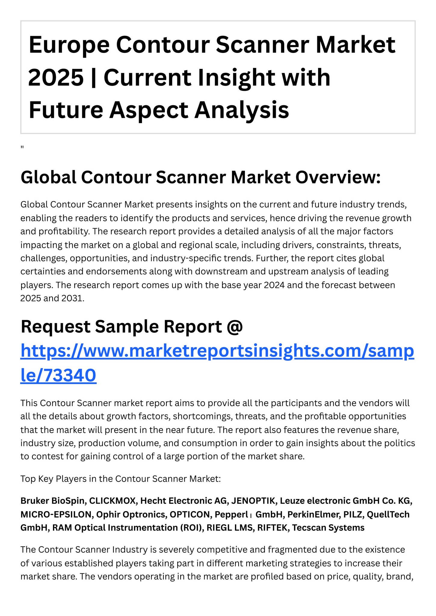 Europe Contour Scanner Market 2025 | Current Insight with Future Aspect ...