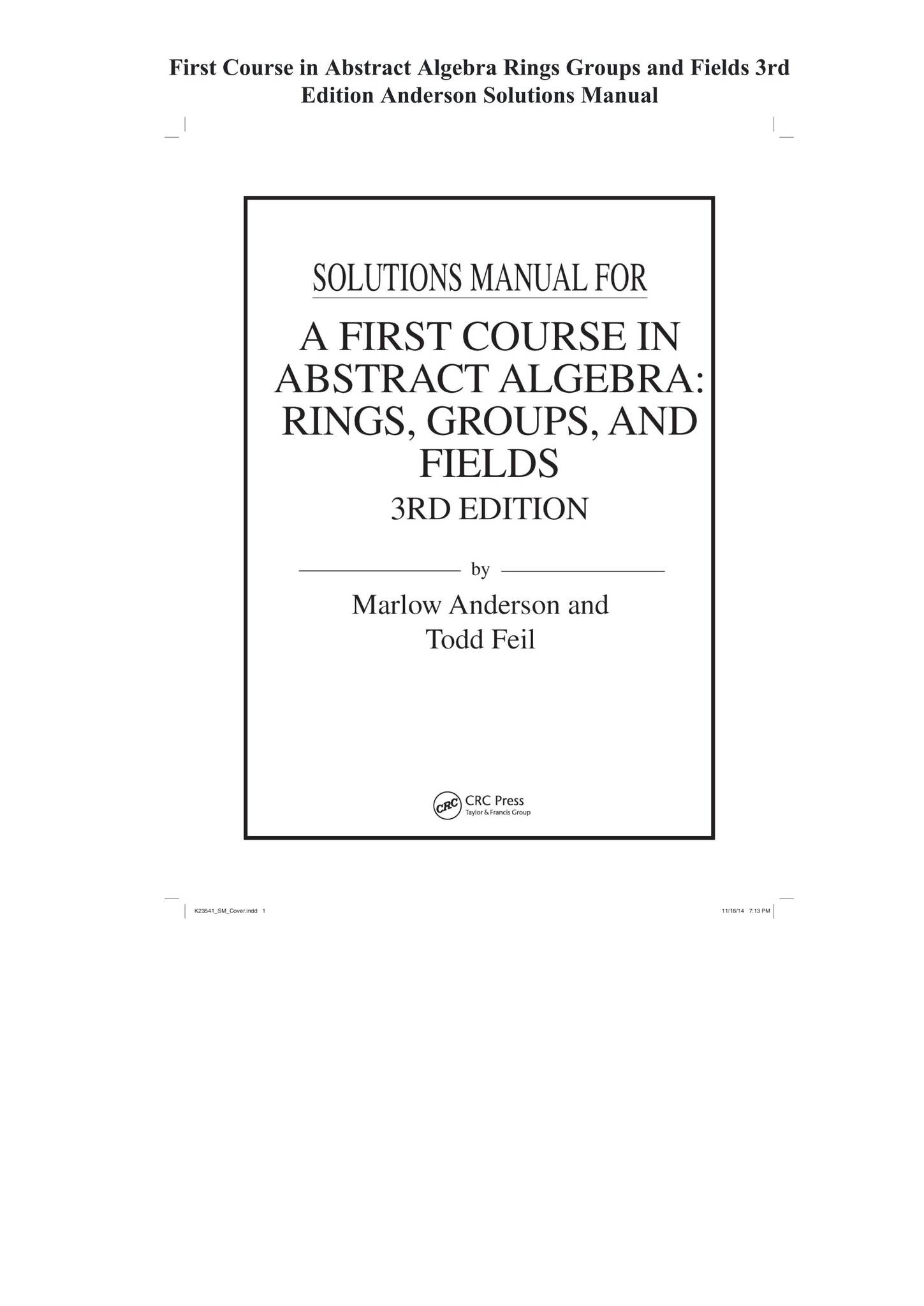 Solutions Manual for First Course in Abstract Algebra Rings Groups and ...