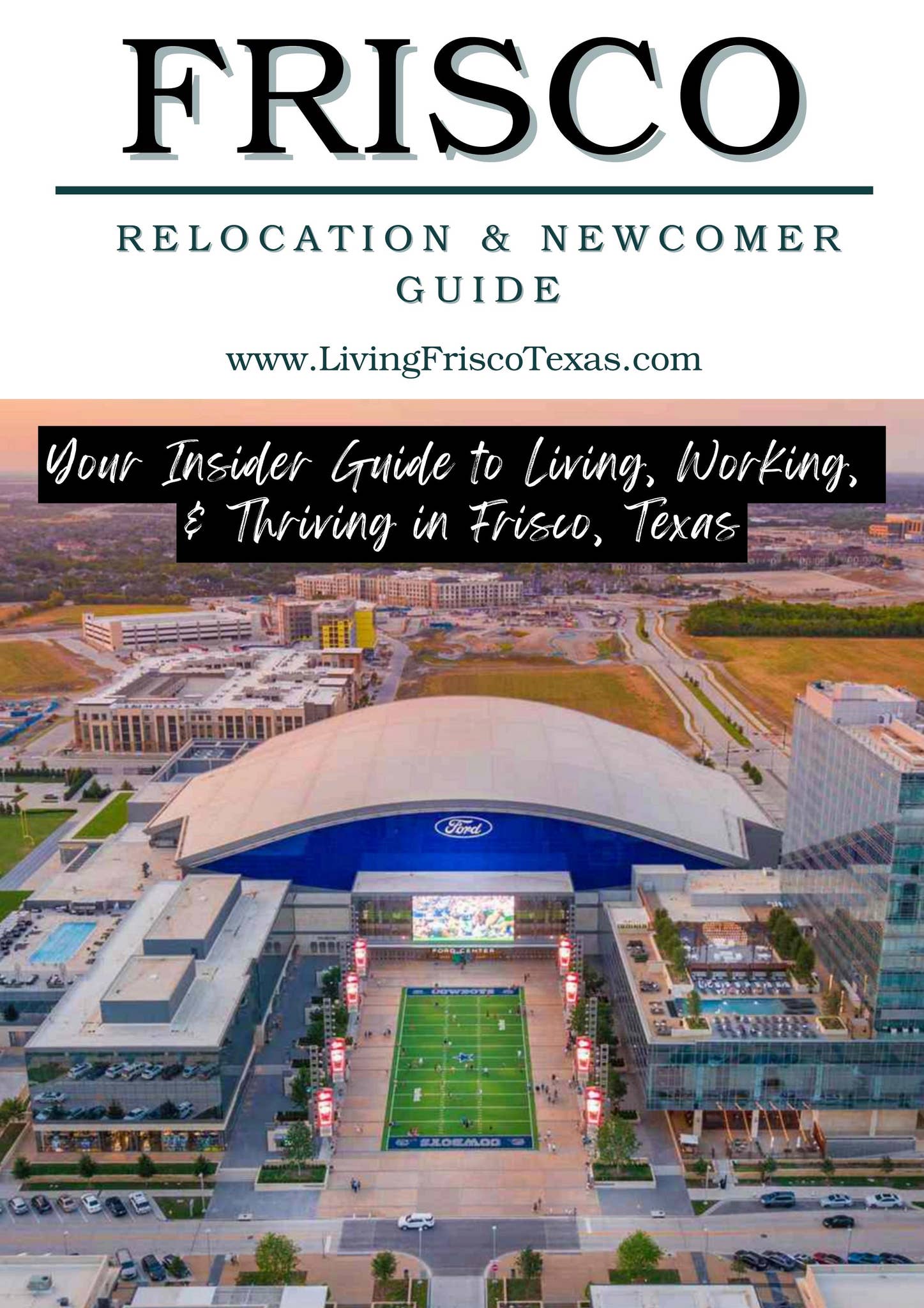 The Ultimate Frisco, Texas Relocation Guide | LivingFriscoTexas.com by ...