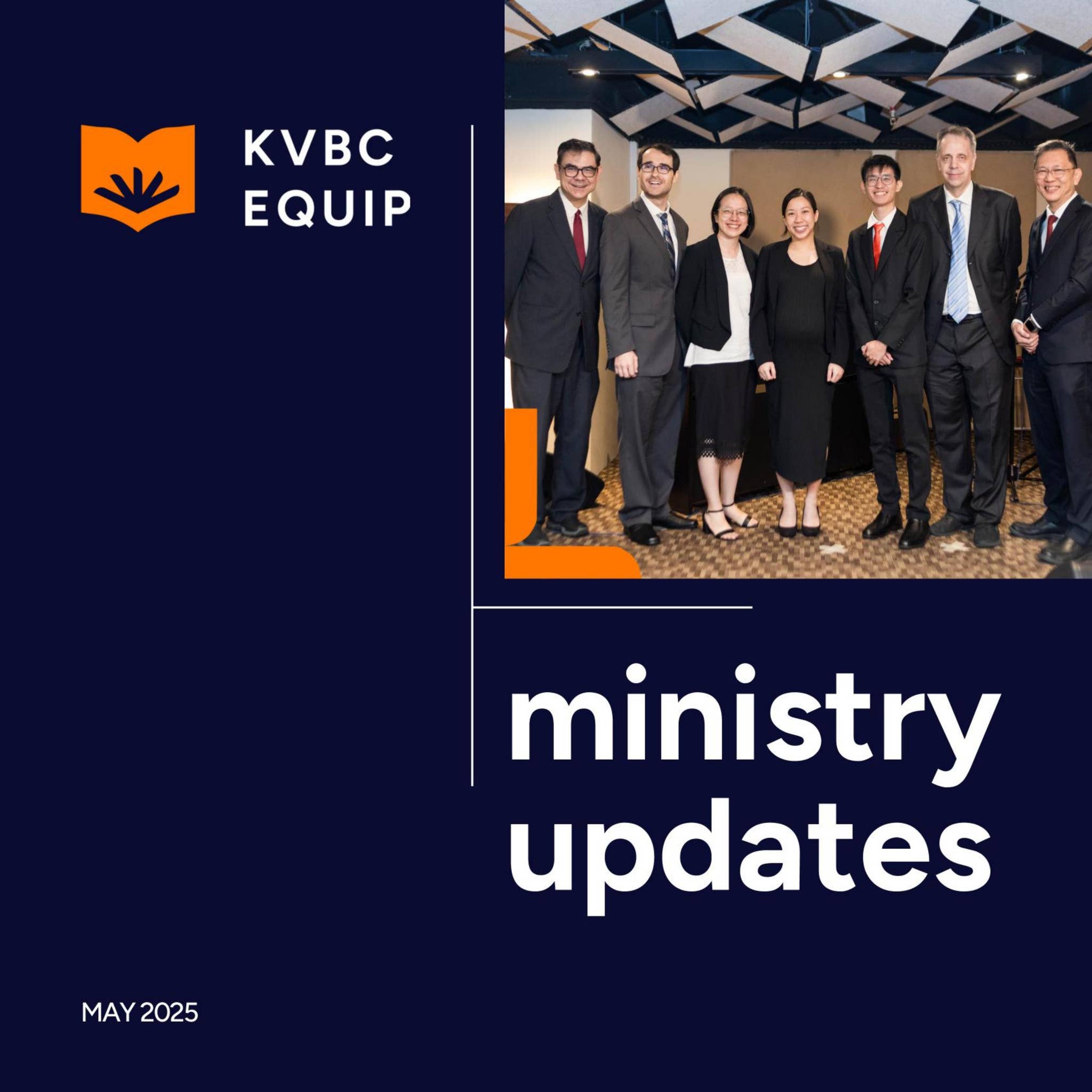 KVBC Equip Ministry Updates | May 2025 by KVBC Equip - Issuu
