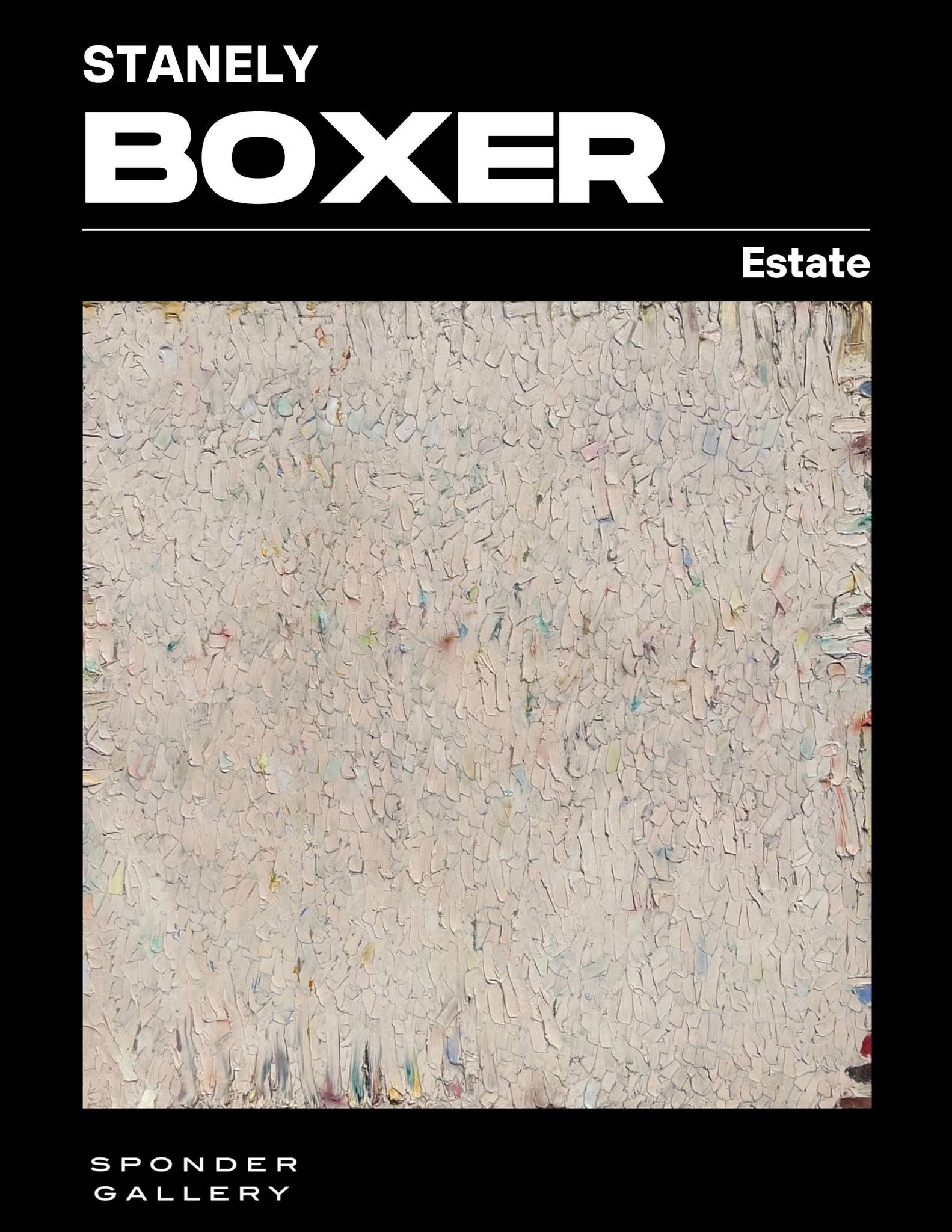 Stanley Boxer Estate | Sponder Gallery by SPONDER GALLERY| BOCA RATON ...