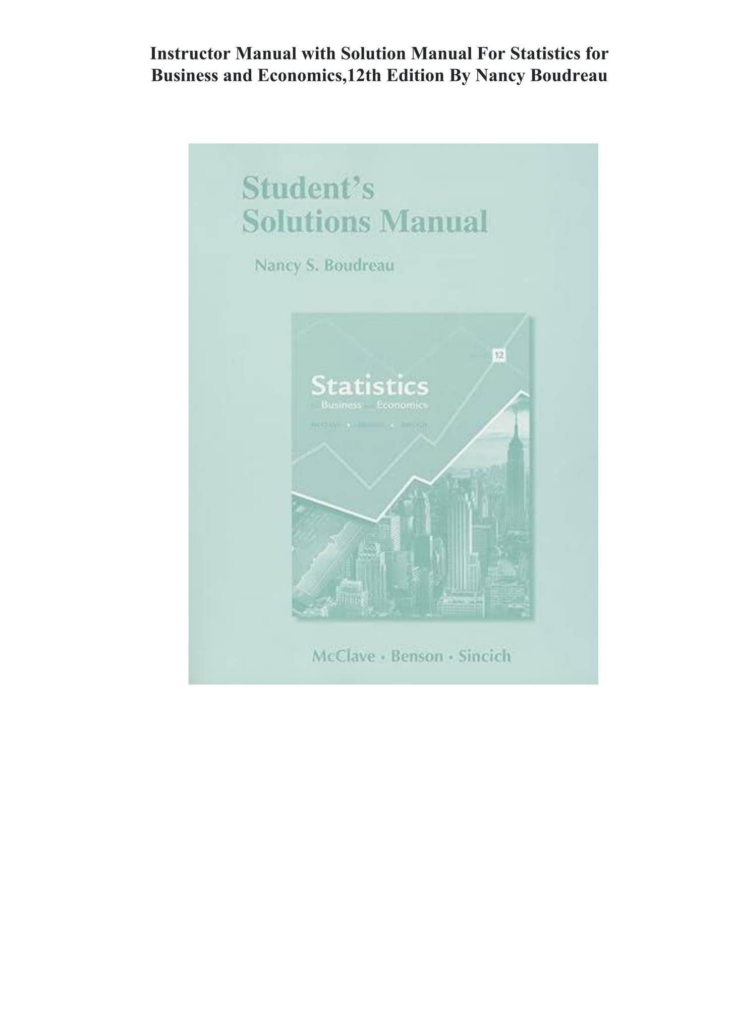 Statistics for Business and Economics,12th Edition By Nancy Boudreau ...