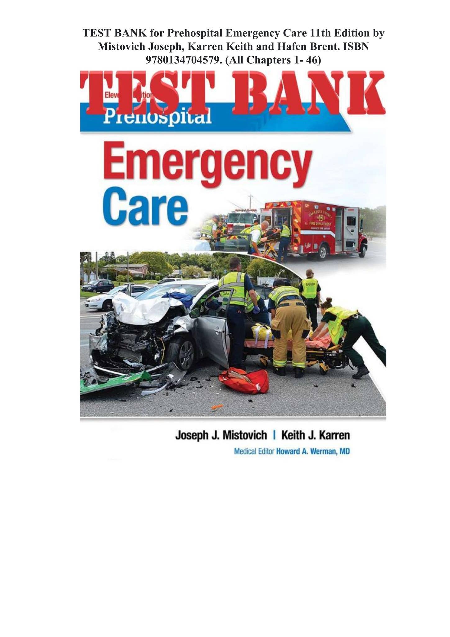 Prehospital Emergency Care 11th Edition by Mistovich Joseph, Karren ...