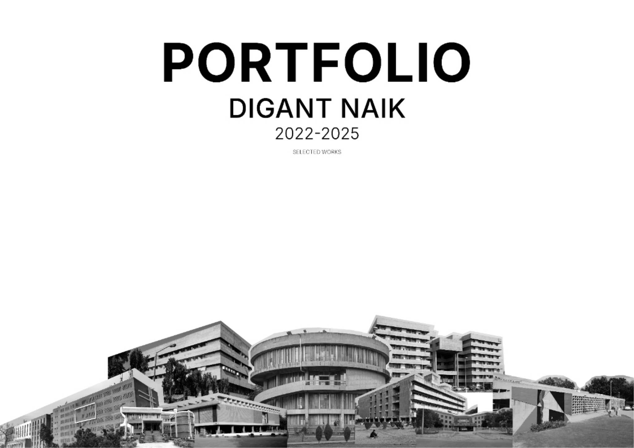 Digant Naik Academic Portfolio by A11_DIGANT NAIK - Issuu