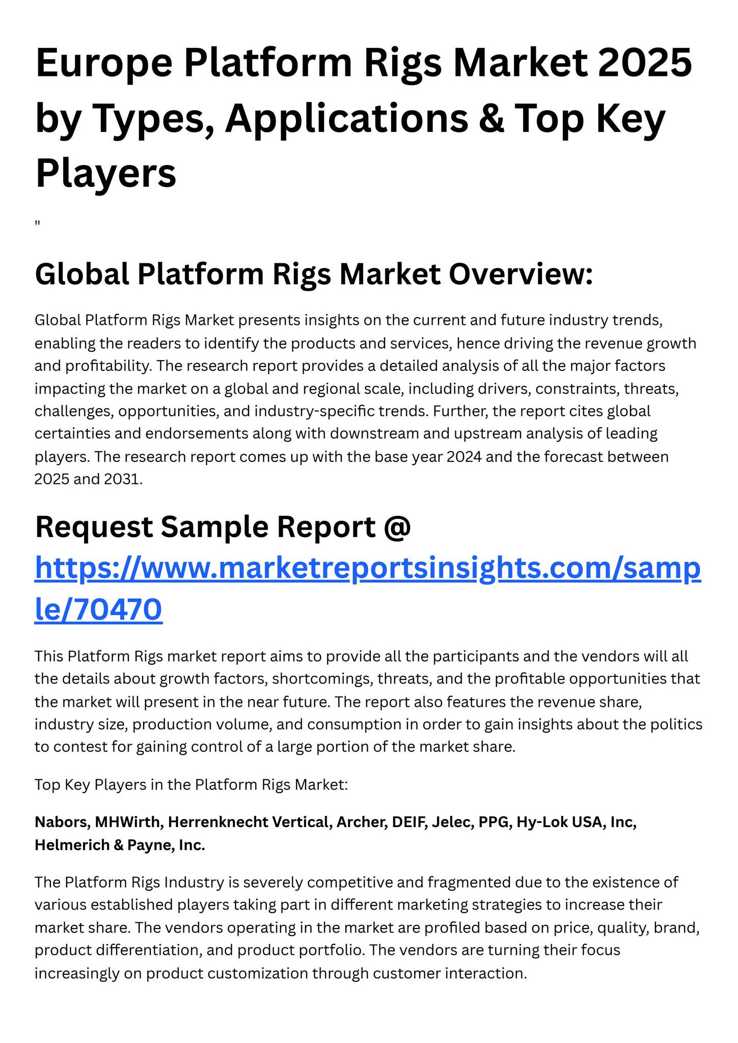 Europe Platform Rigs Market 2025 by Types, Applications & Top Key ...