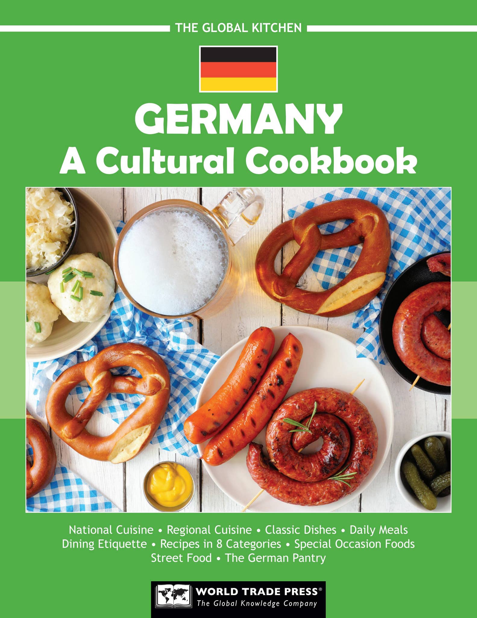 Germany: A Cultural Cookbook Sample by worldtradepresss - Issuu