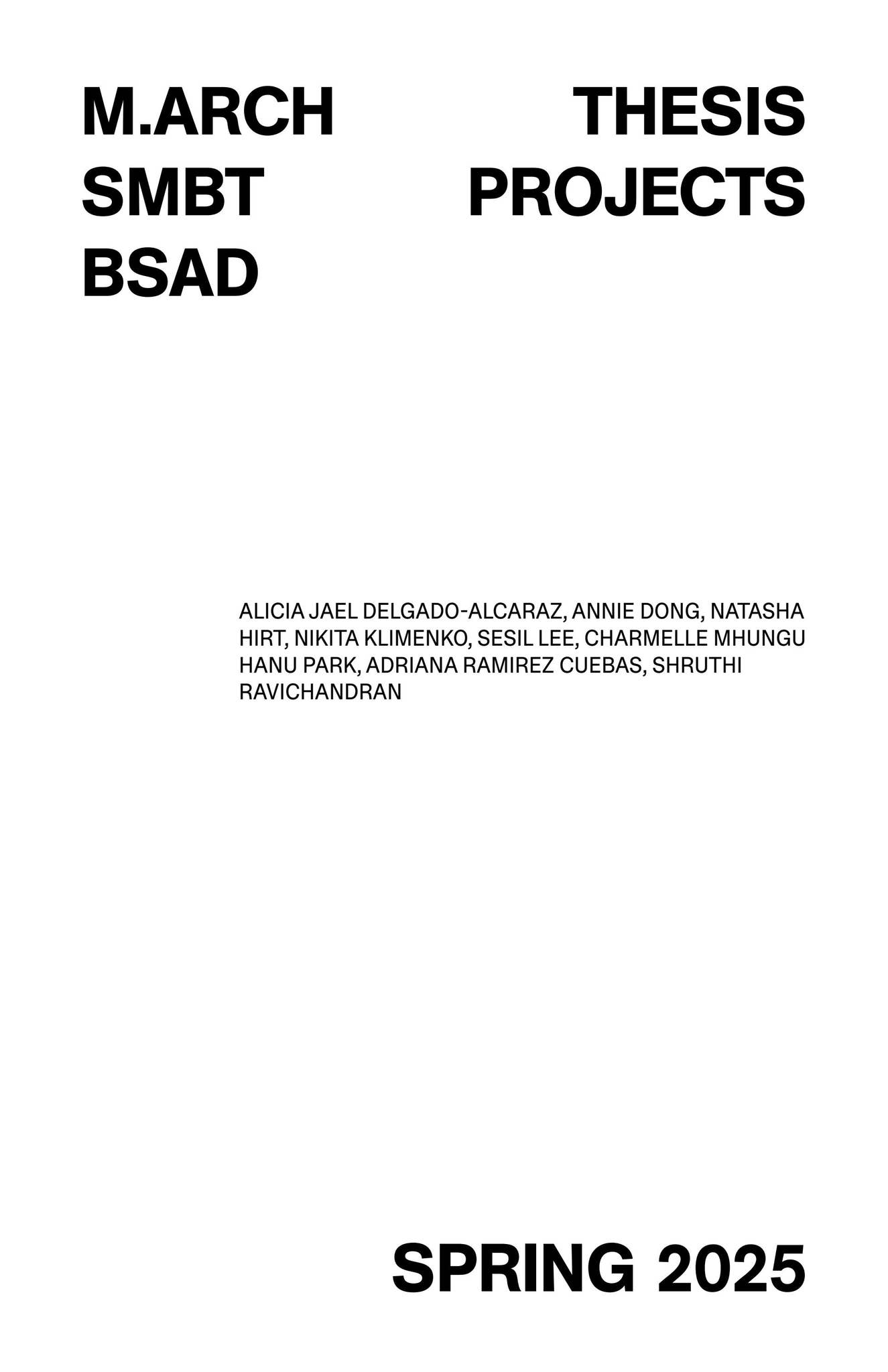 MIT MArch/SMBT/BSAD Spring 2025 Thesis Projects by MIT Architecture - Issuu