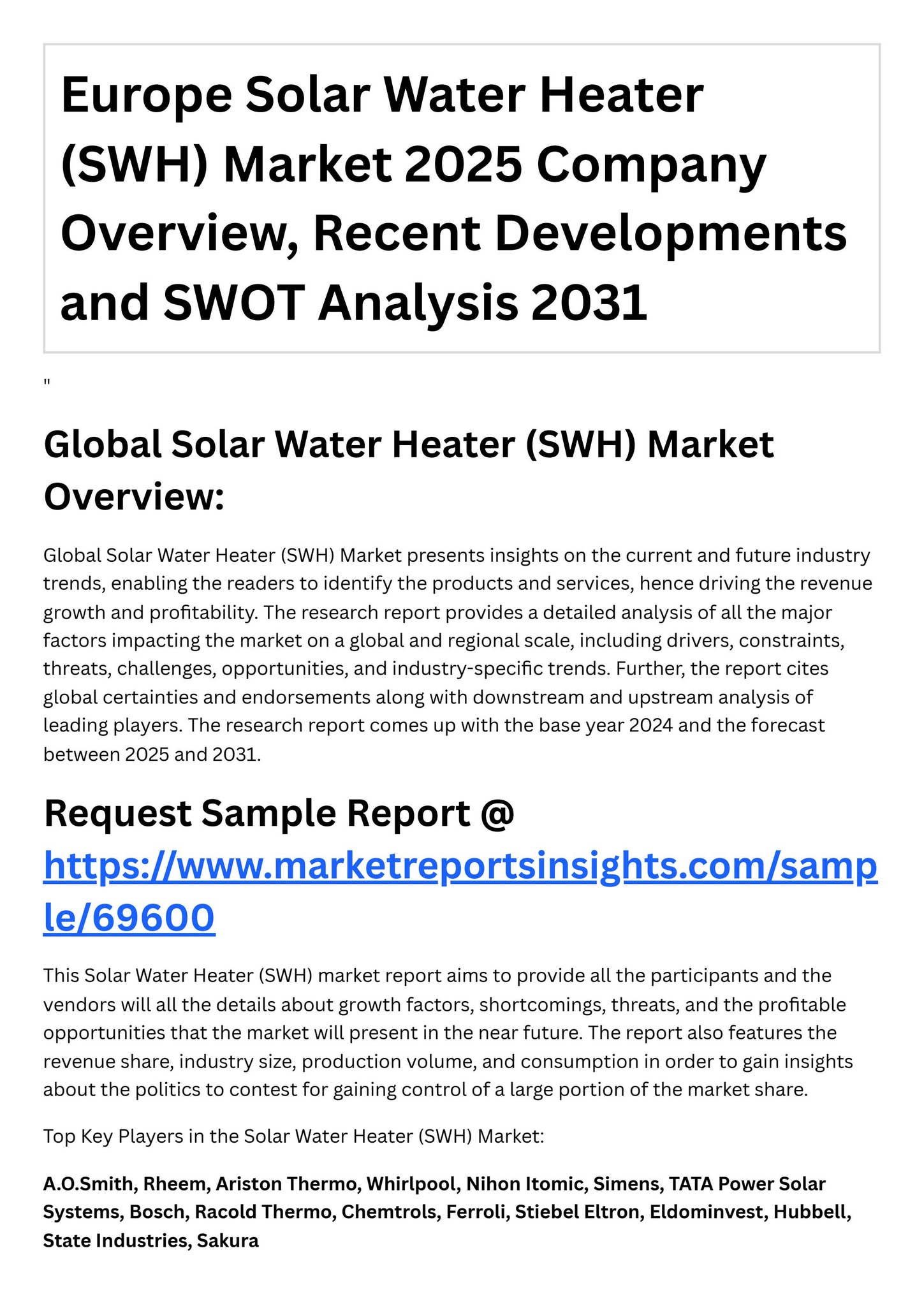 Europe Solar Water Heater (SWH) Market 2025 Company Overview, Recent ...