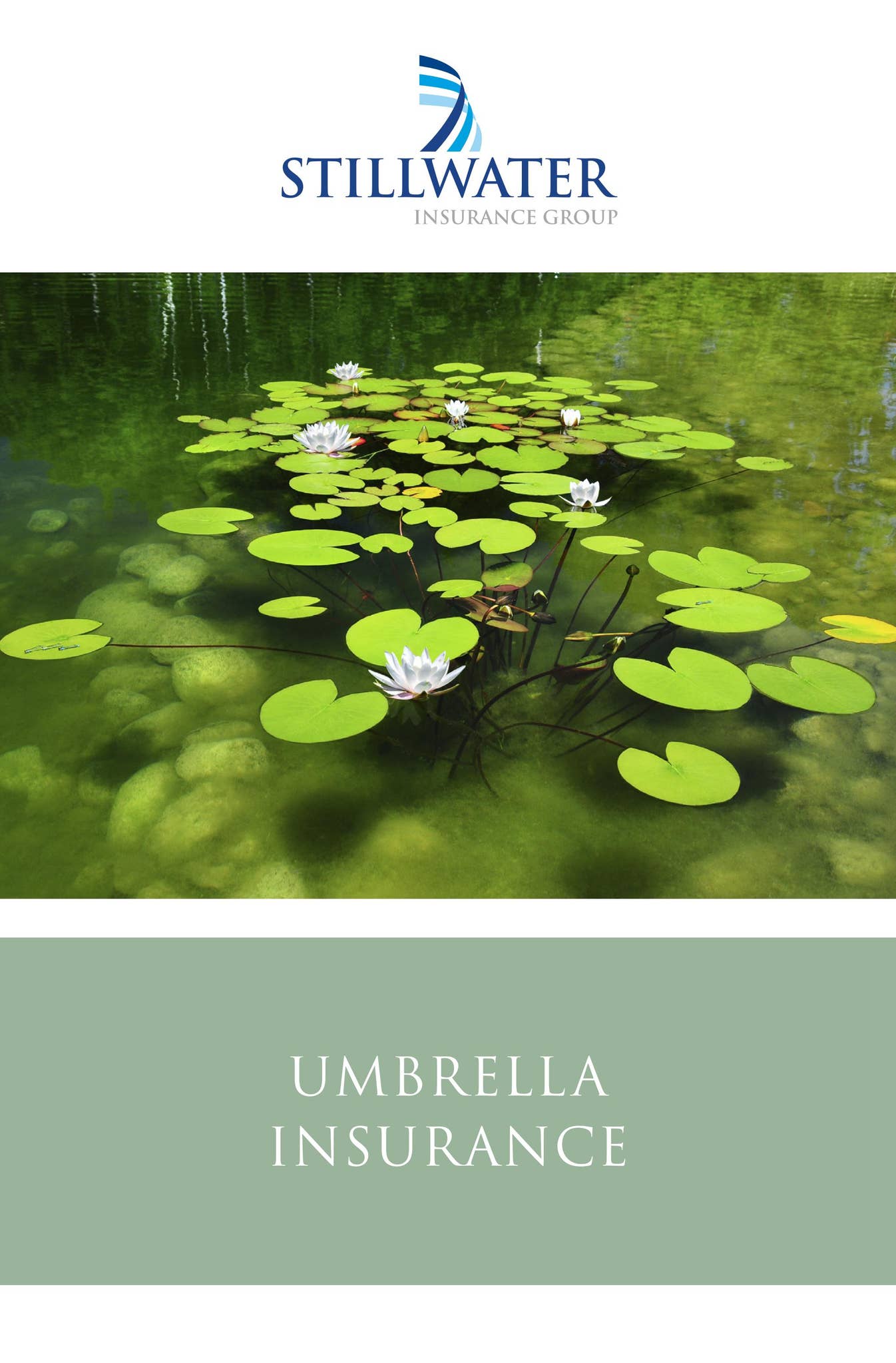 Stillwater Umbrella Insurance by Stillwater Insurance Group - Issuu