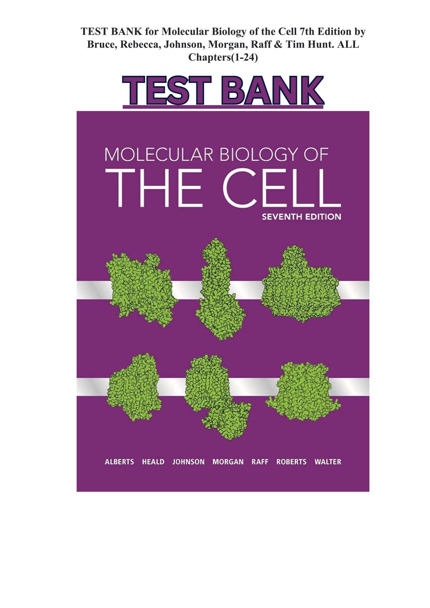 Test Bank for Molecular Biology of the Cell 7th Edition by Bruce ...