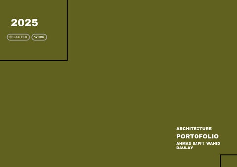 Portofolio-Ahmad Safi'i WD-2025 by AHMAD SAFI'I WAHID DAULAY - Issuu