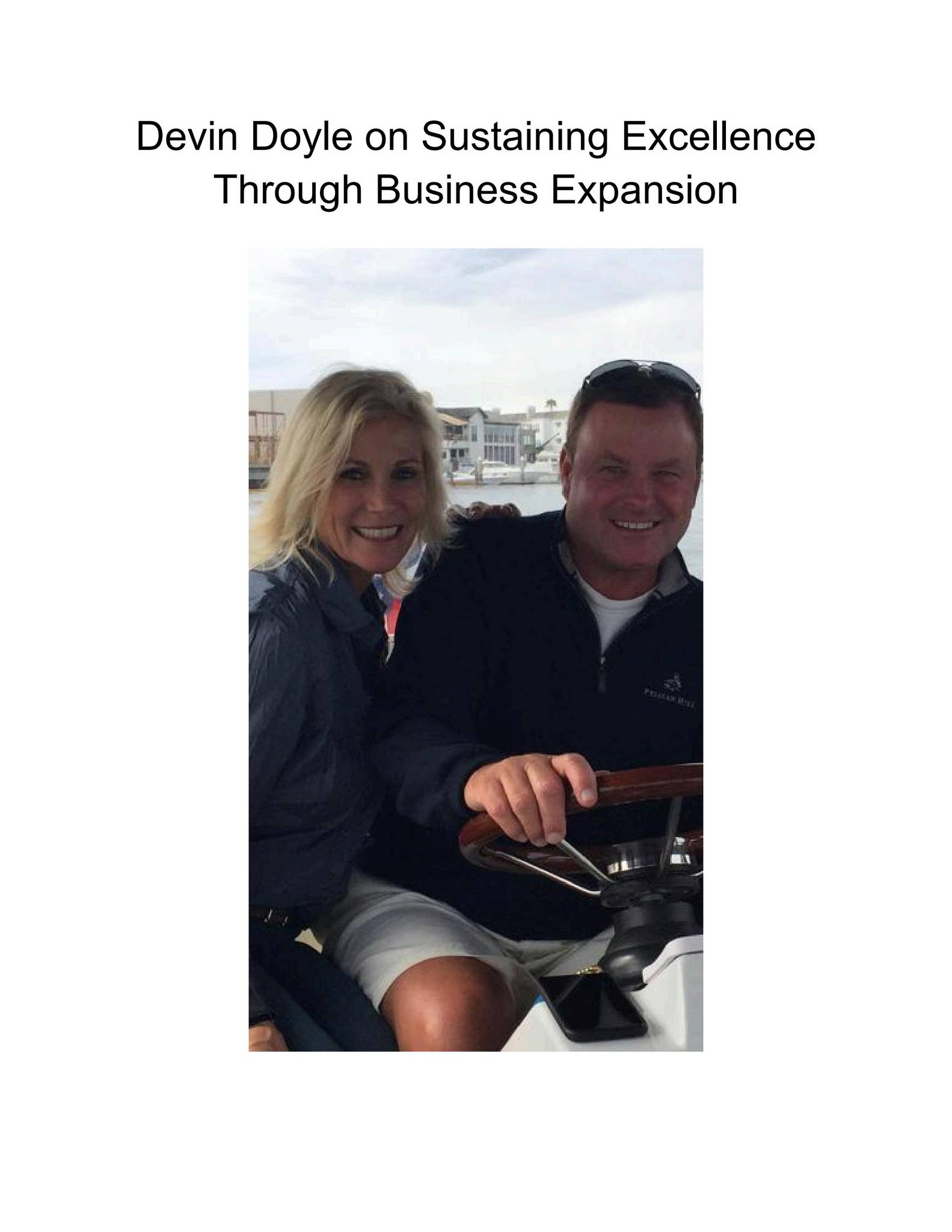 Devin Doyle on Sustaining Excellence Through Business Expansion by Devin Doyle - Issuu