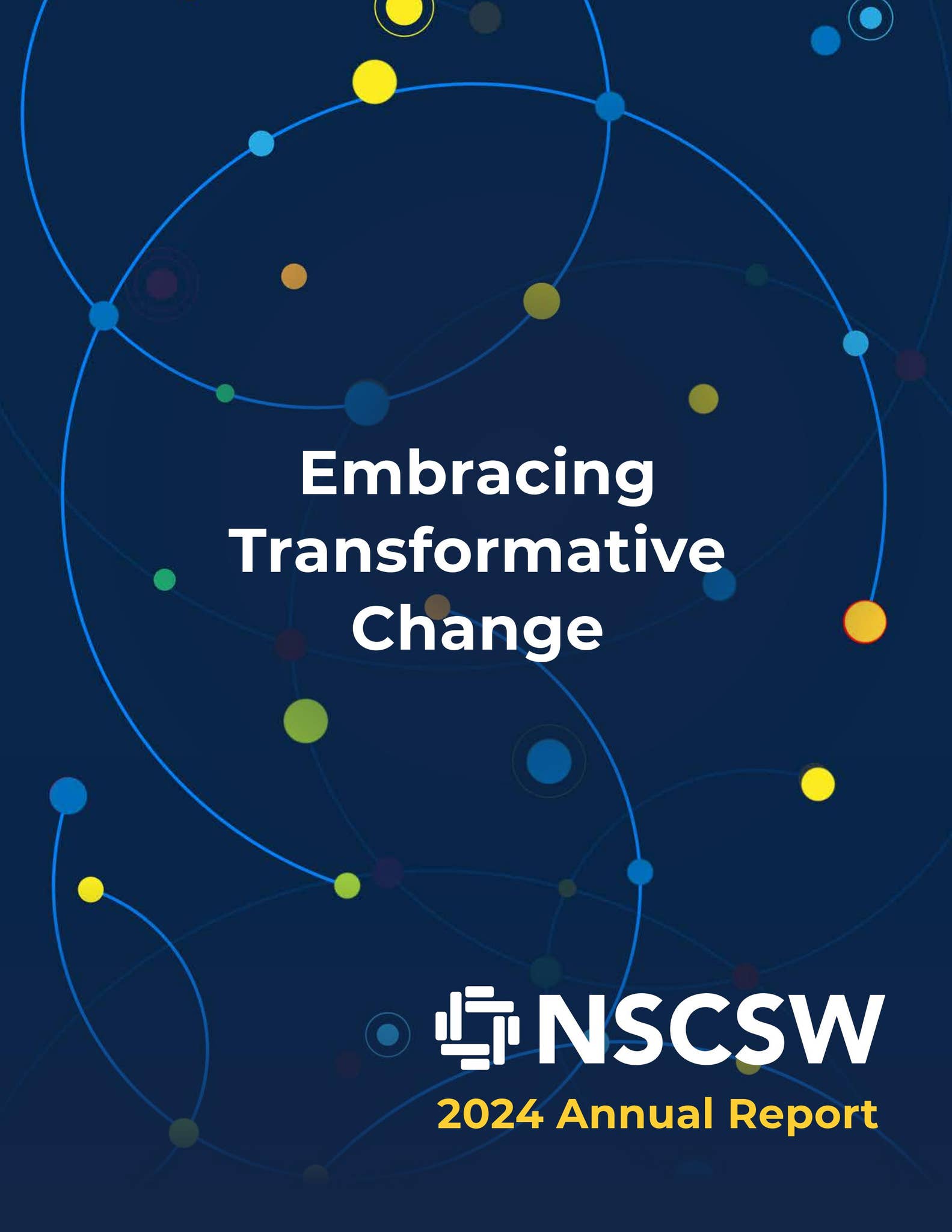 NSCSW 2024 Annual Report: Embracing transformative change by Nova ...