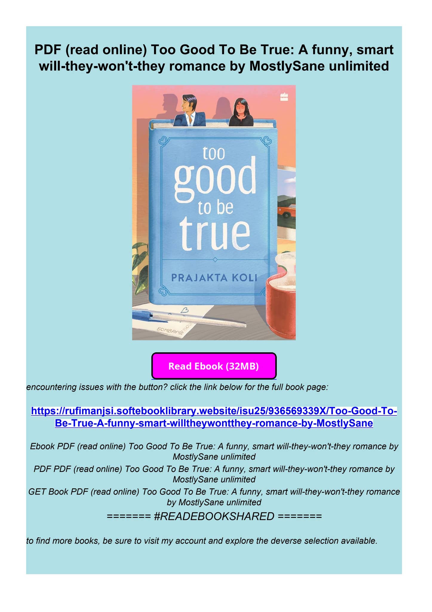 PDF (read online) Too Good To Be True: A funny, smart will-they-won't-they romance by MostlySane ...