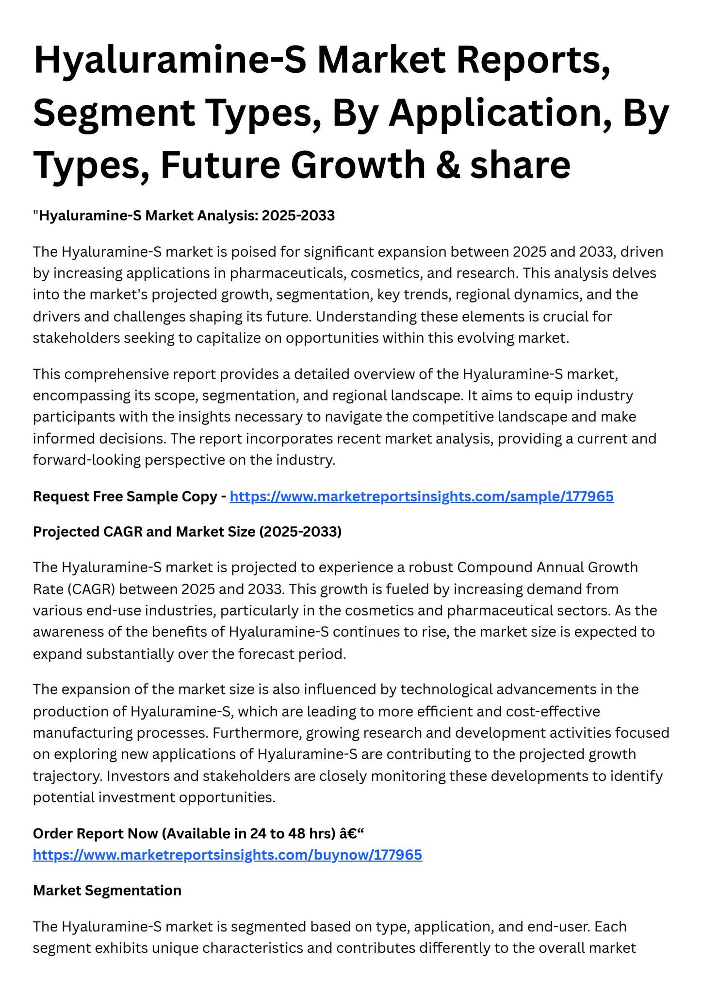 Hyaluramine-S Market Reports, Segment Types, By Application, By Types ...