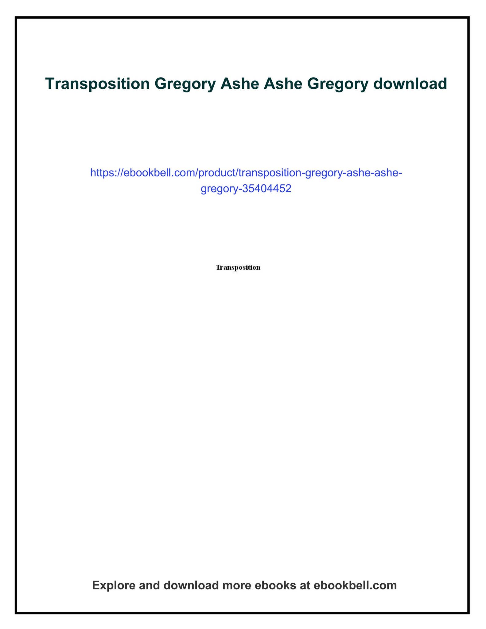 Transposition gregory ashe ashe gregory - Instantly access the full ...