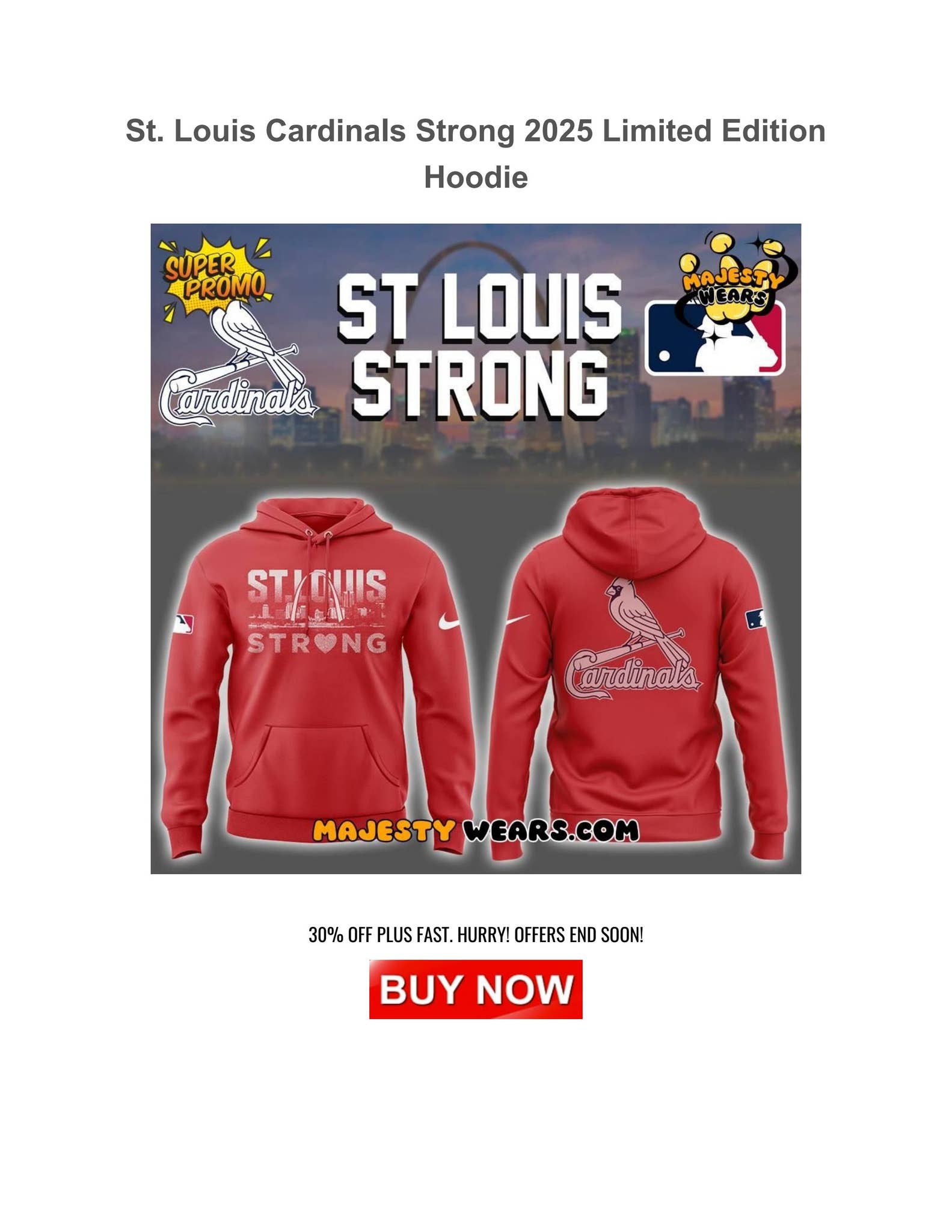 St. Louis Cardinals Strong 2025 Limited Edition Hoodie – Power Up Your ...