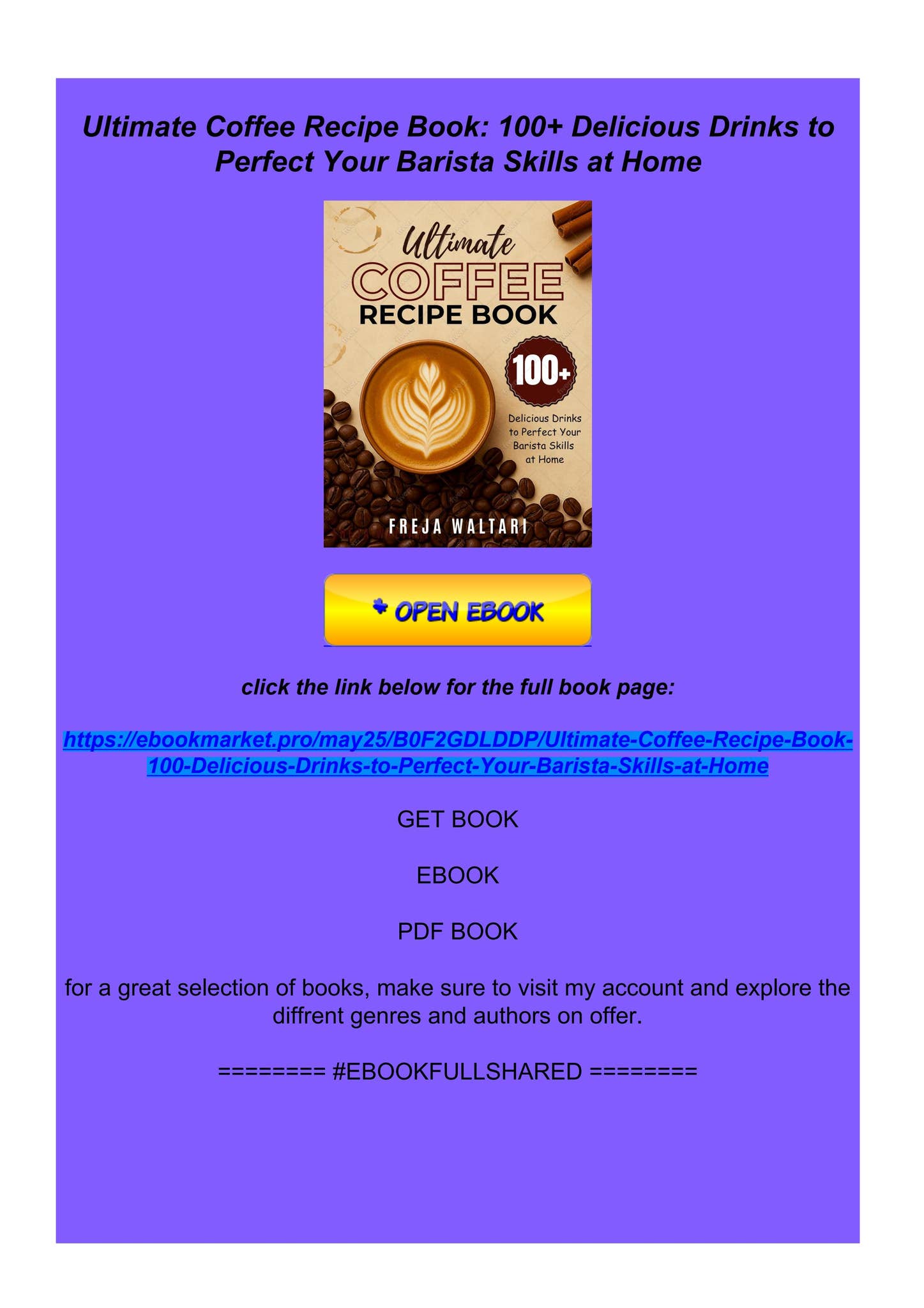 [PDF] Ultimate Coffee Recipe Book: 100+ Delicious Drinks to Perfect Yo ...