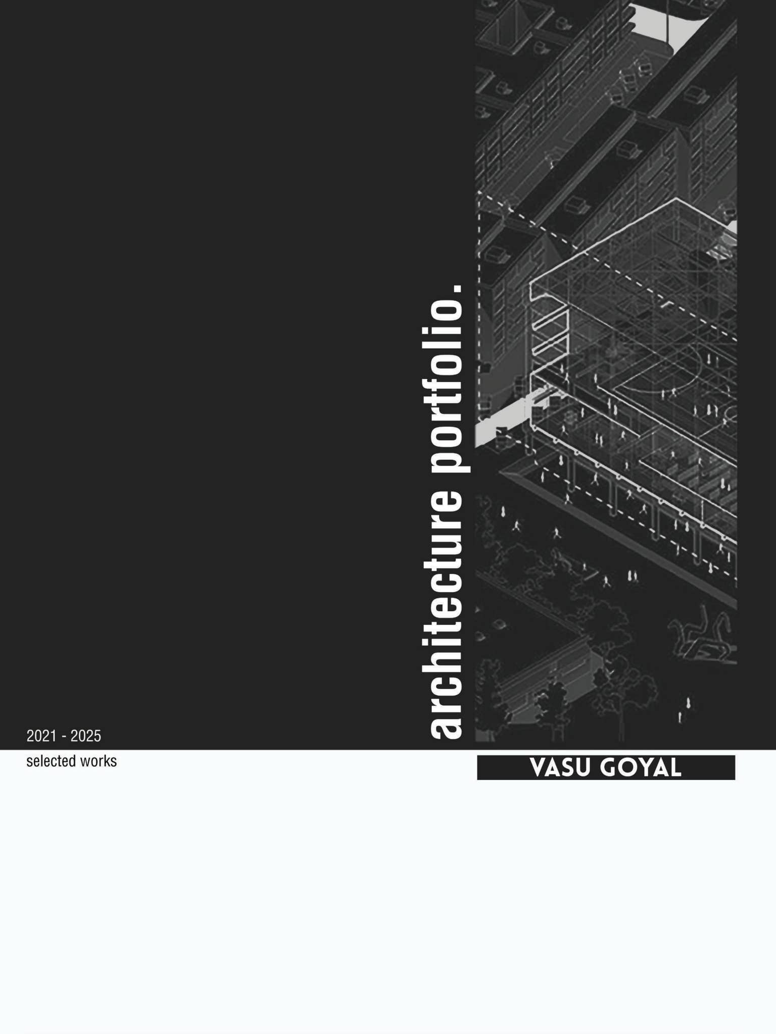 VASU GOYAL : SELECTED WORKS(2021-2025) by vasu - Issuu