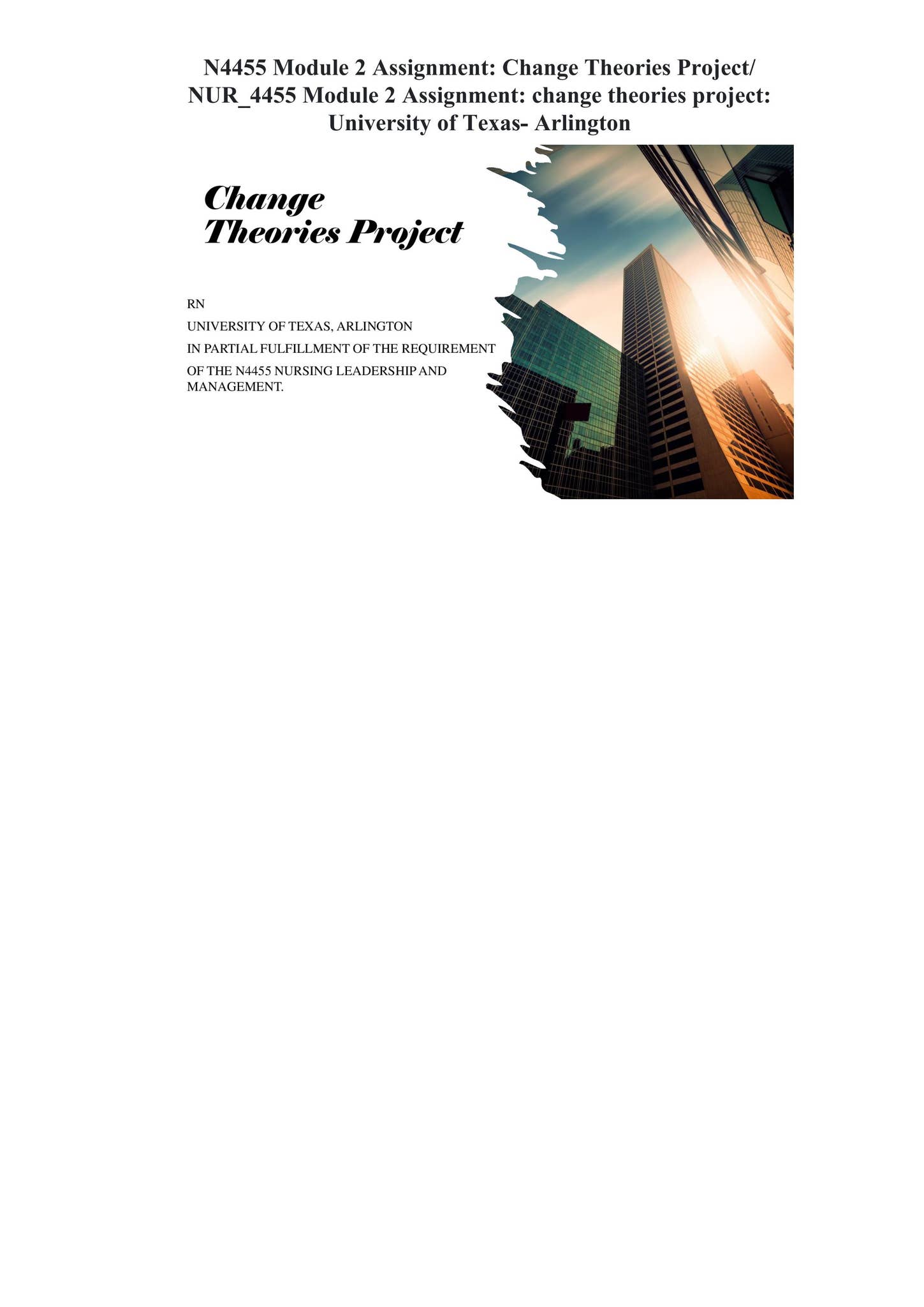 N4455 Module 2 Assignment: Change Theories Project | University of ...