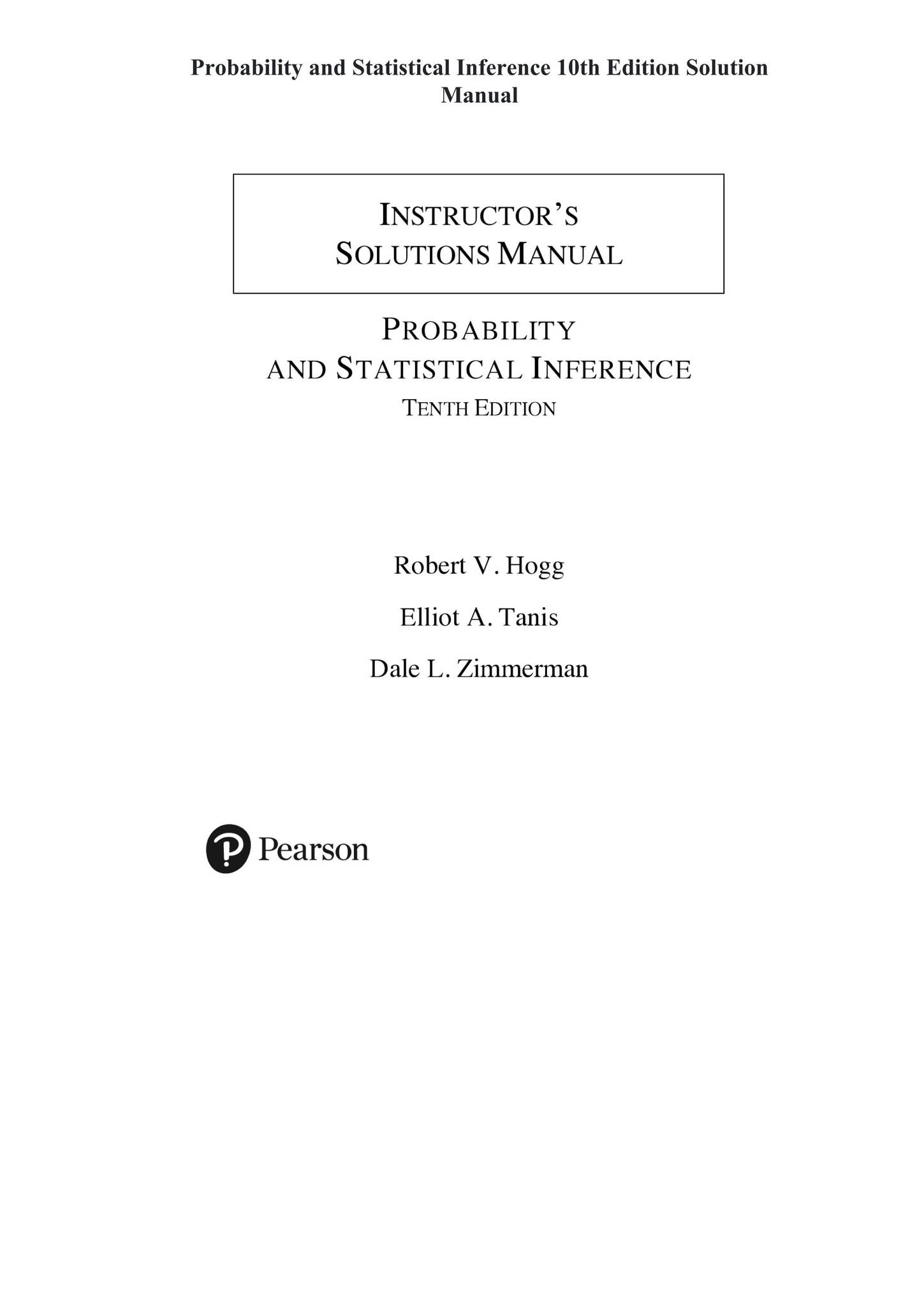 Probability and Statistical Inference 10th Edition by Robert Hogg ...