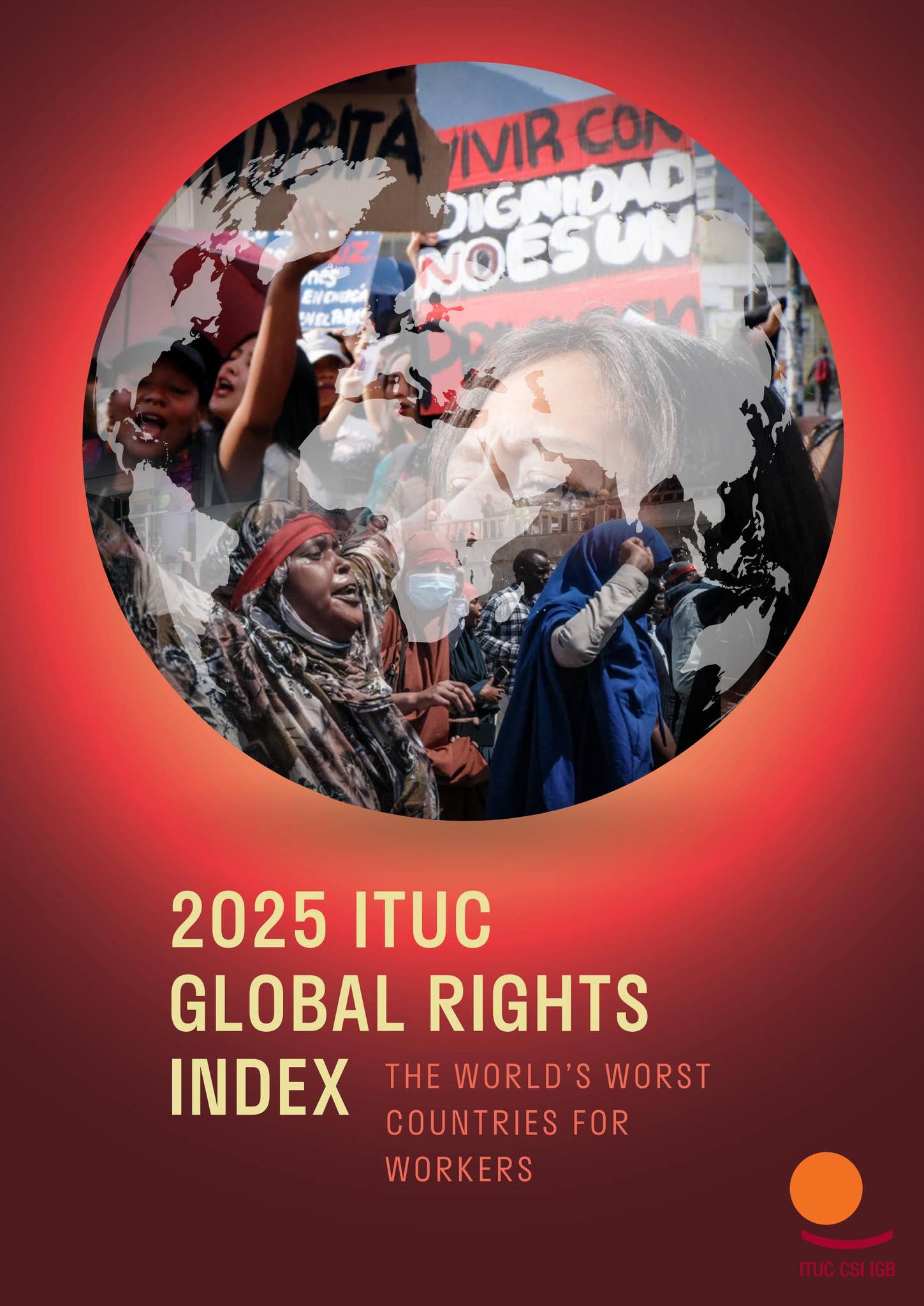 2025 ITUC Global Right Index by International Trade Union Confederation ...