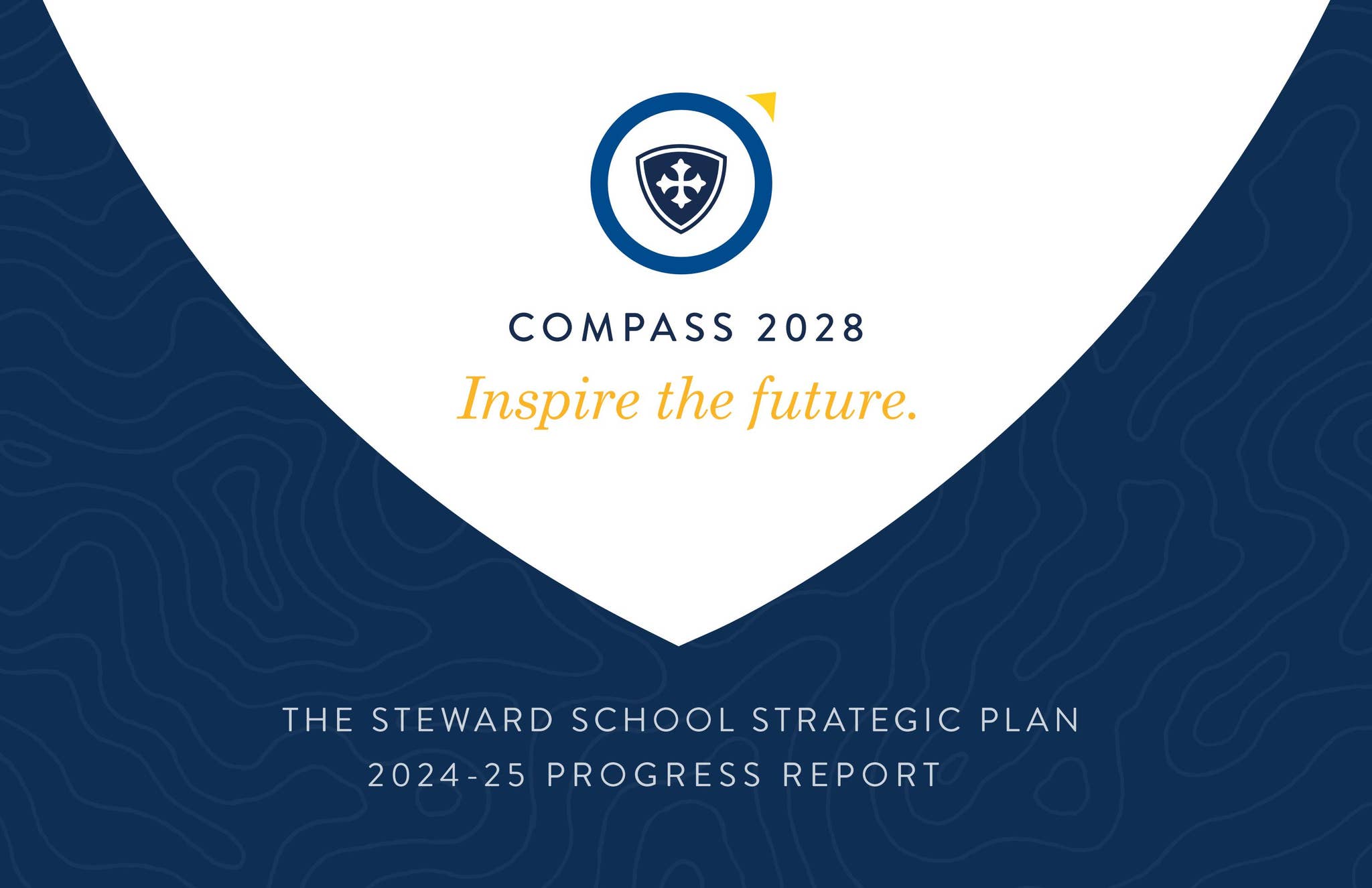 The Steward School Strategic Plan 2024-25 Progress Report by The ...