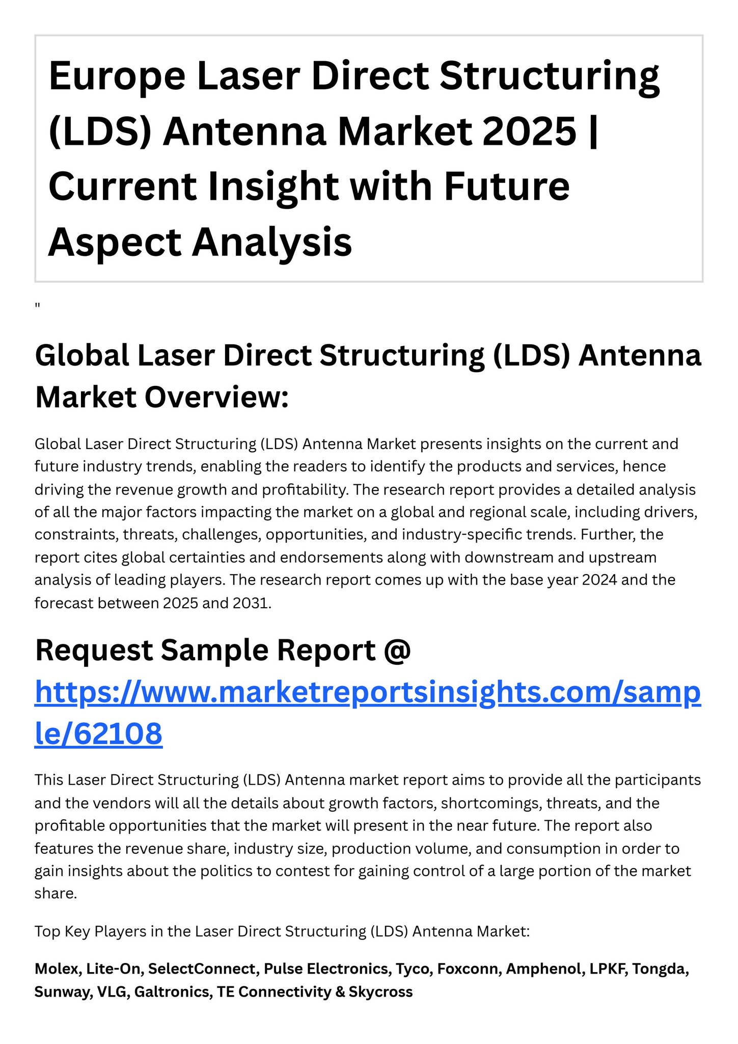 Europe Laser Direct Structuring (LDS) Antenna Market 2025 | Current Insight with Future Aspect ...
