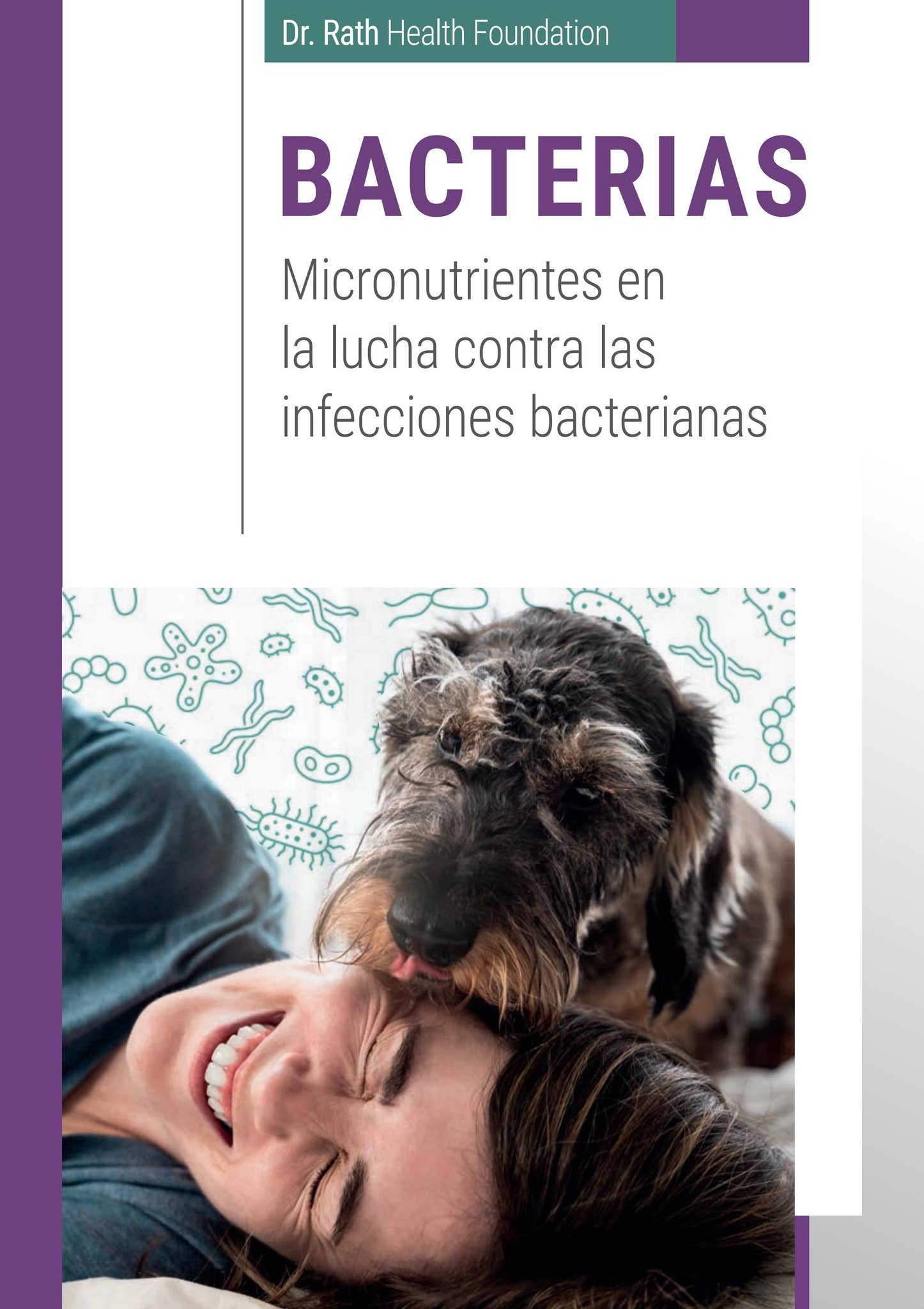 BACTERIAS - Micronutrientes en la lucha contra las infecciones ...