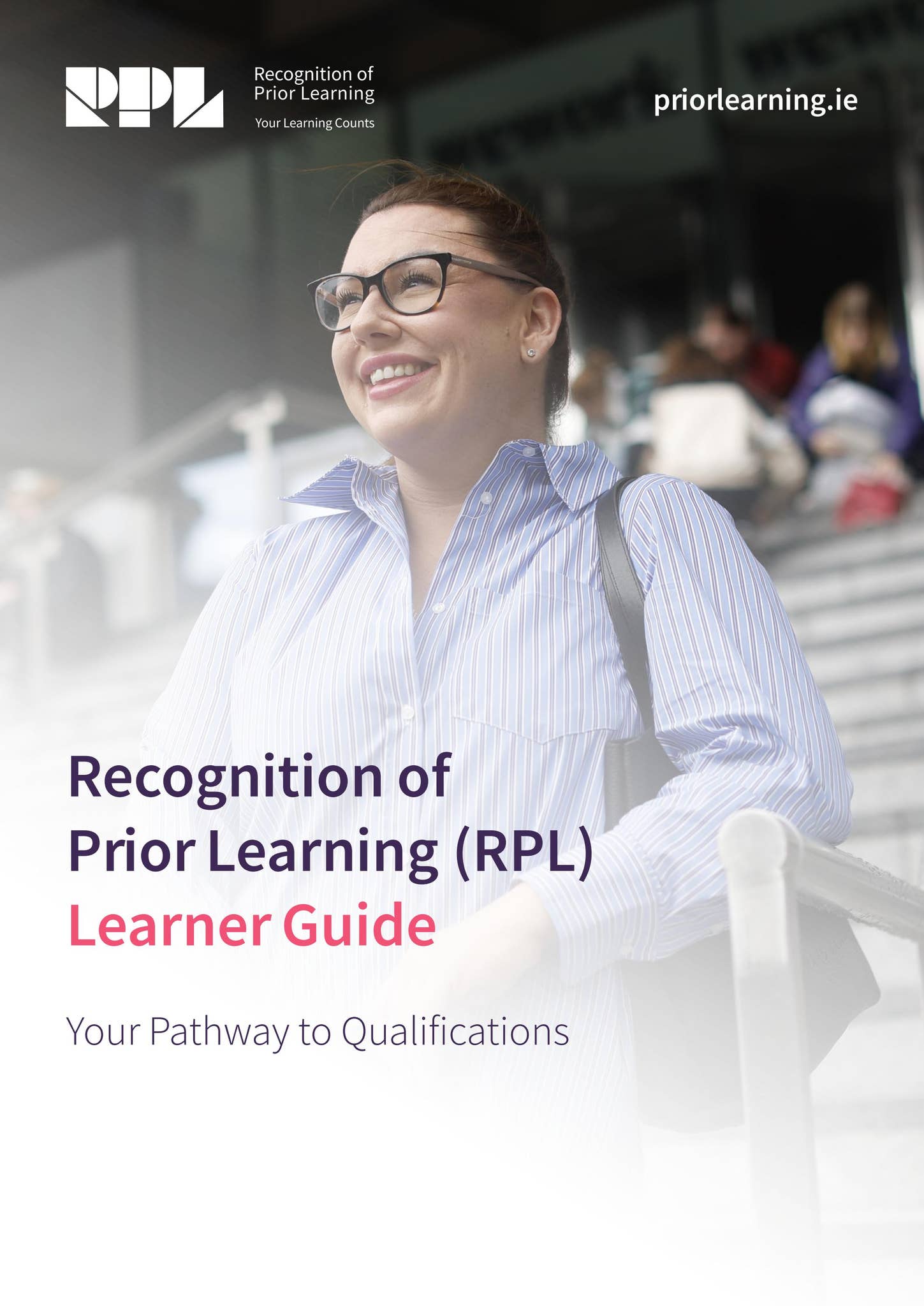 Recognition of Prior Learning (RPL): Learner Guide by priorlearning.irl ...