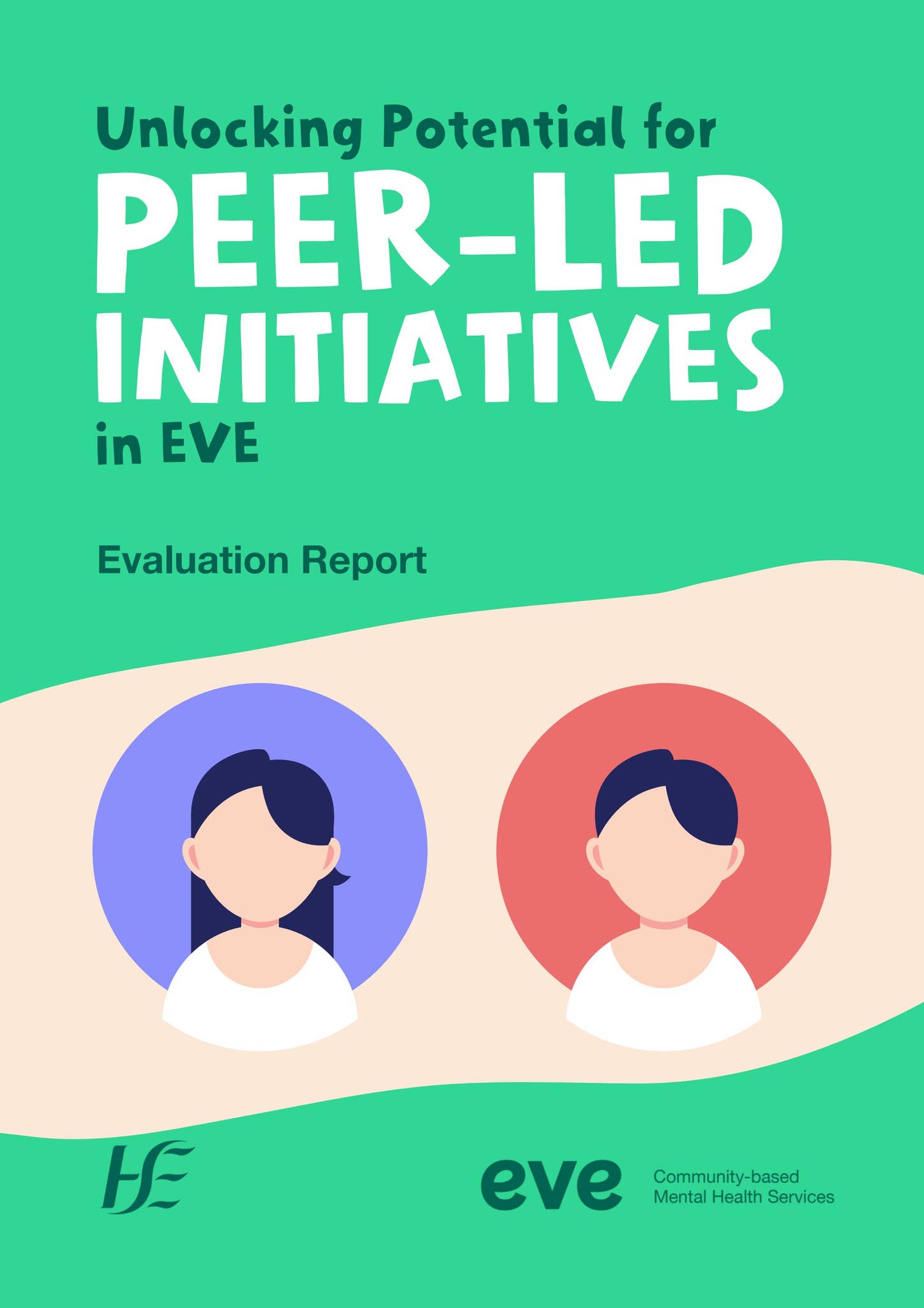 Peer-Led Initiatives in EVE Evaluation Report by HSE_EVE - Issuu