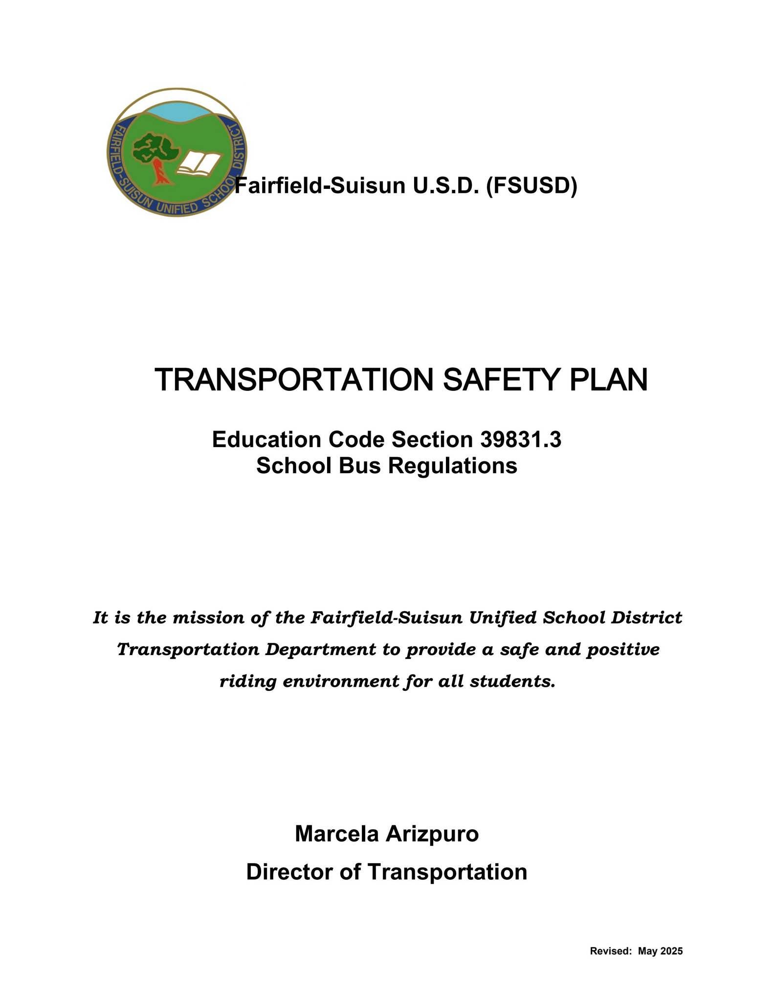 Transportation Safety Plan - 2025 by fsusd-co - Issuu