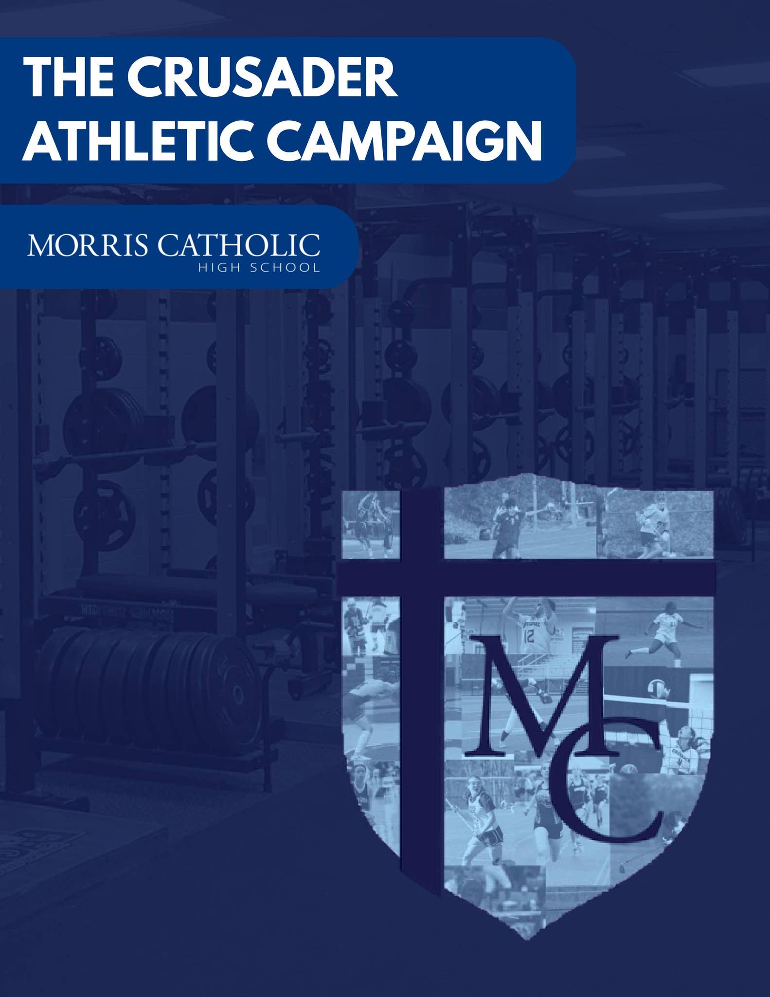Crusader Athletic Campaign by Morris Catholic High School - Issuu