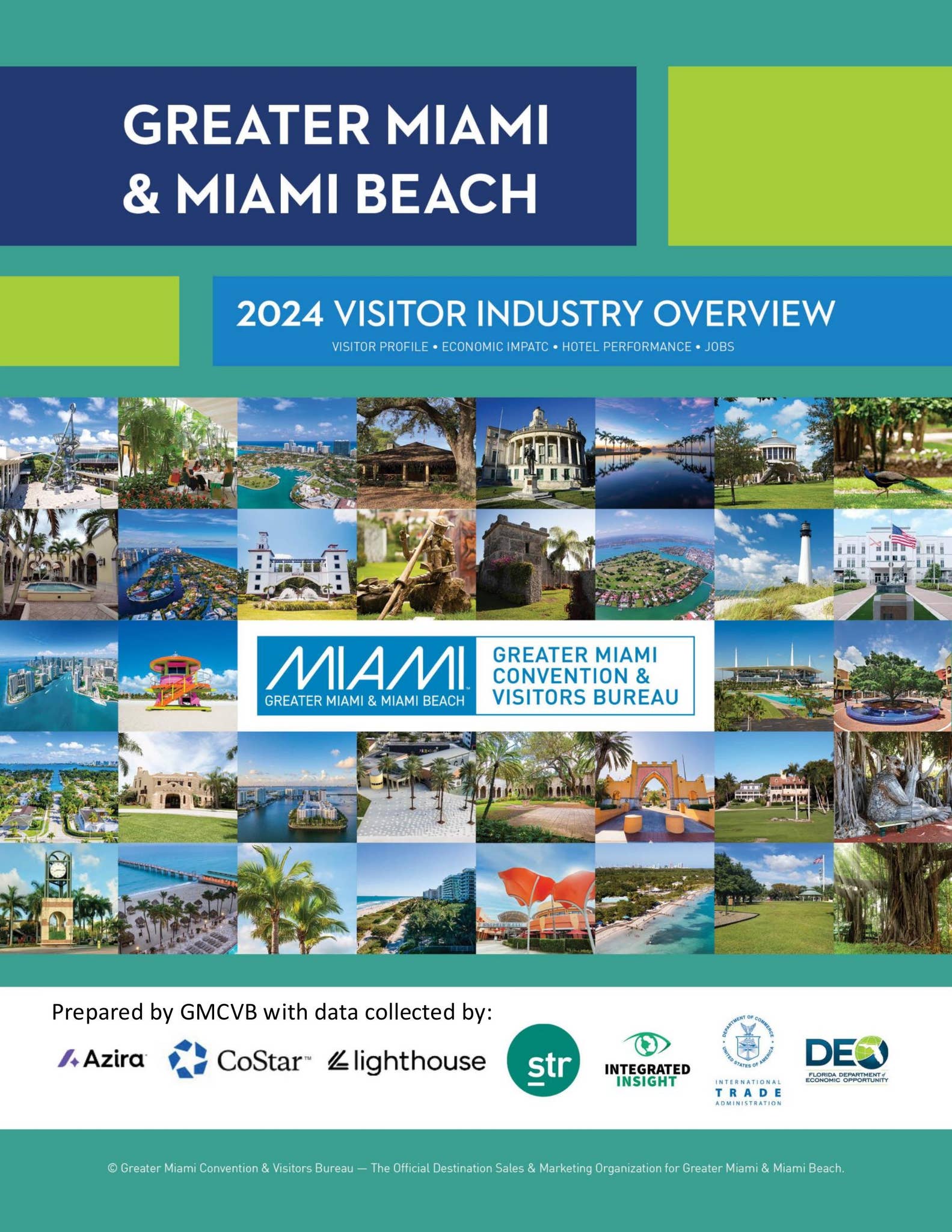 GMCVB Visitor Industry Overview 2024 by Greater Miami & Miami Beach - Issuu