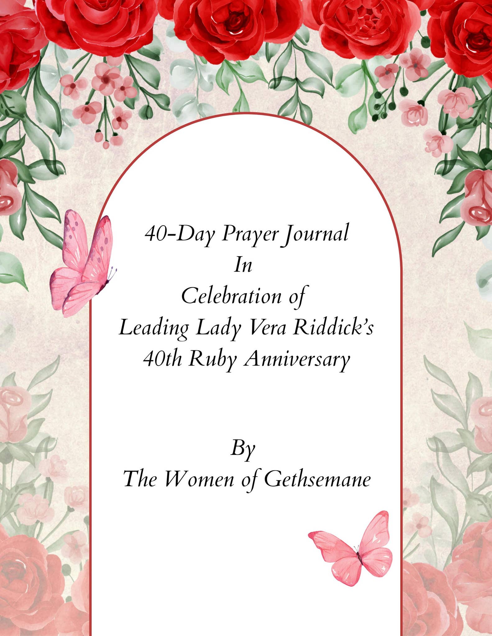 The 40-Day Prayer Journal In Celebration of Leading Lady Vera Riddick’s ...