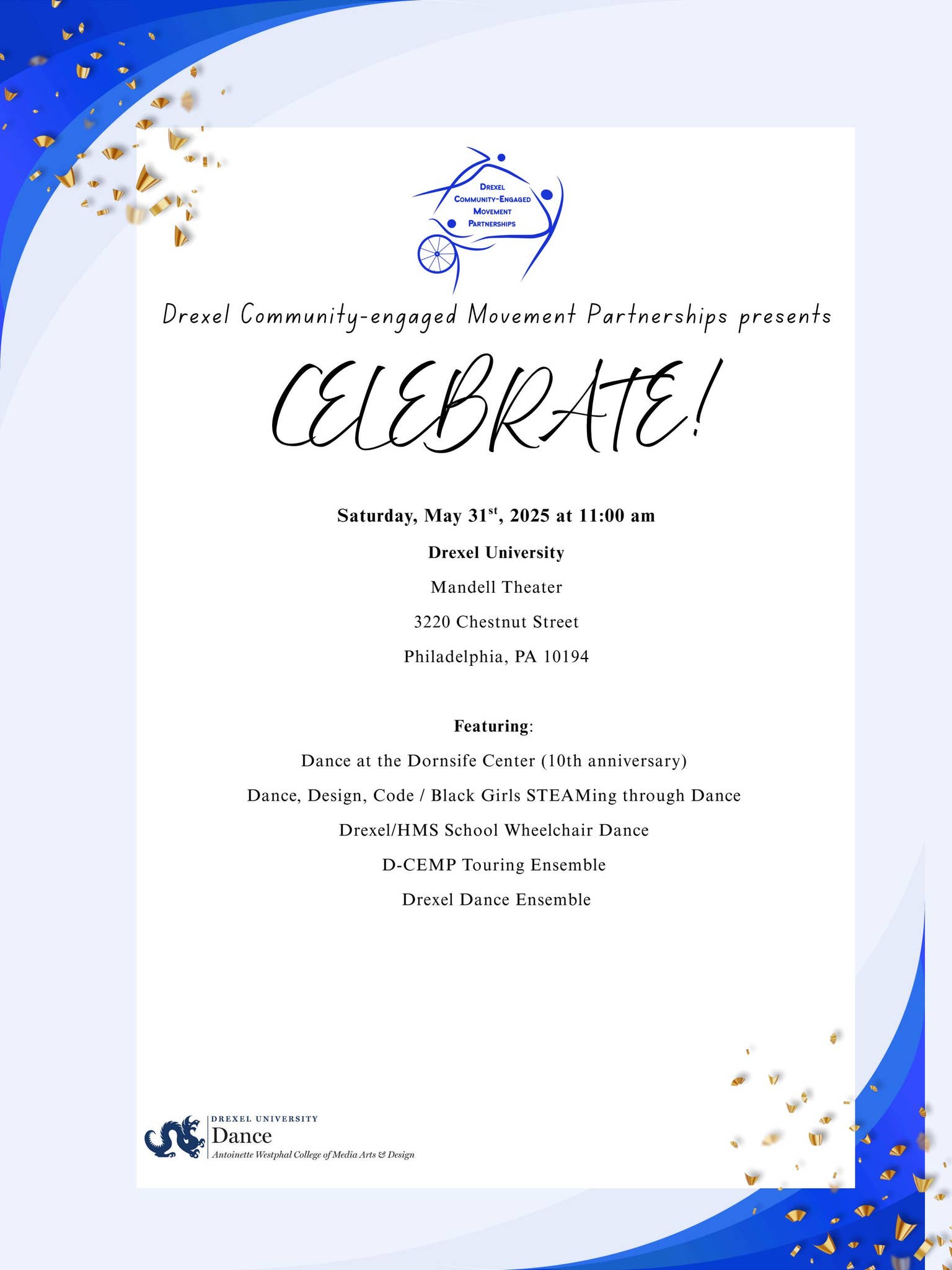 D-CEMP CELEBRATE! 2025 by Antoinette Westphal College of Media Arts ...