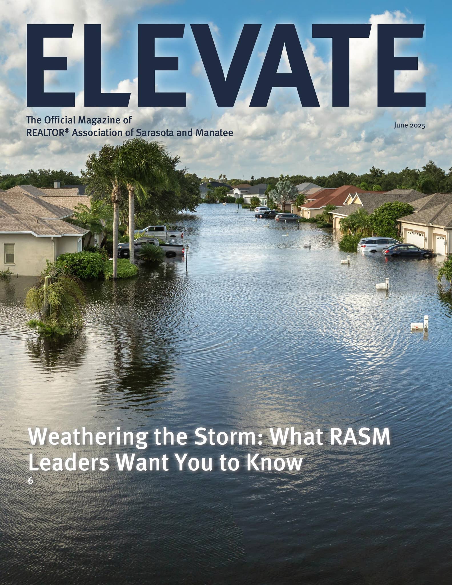 ELEVATE Magazine - RASM - June 2025 Issue by REALTOR® Association of Sarasota and Manatee - Issuu