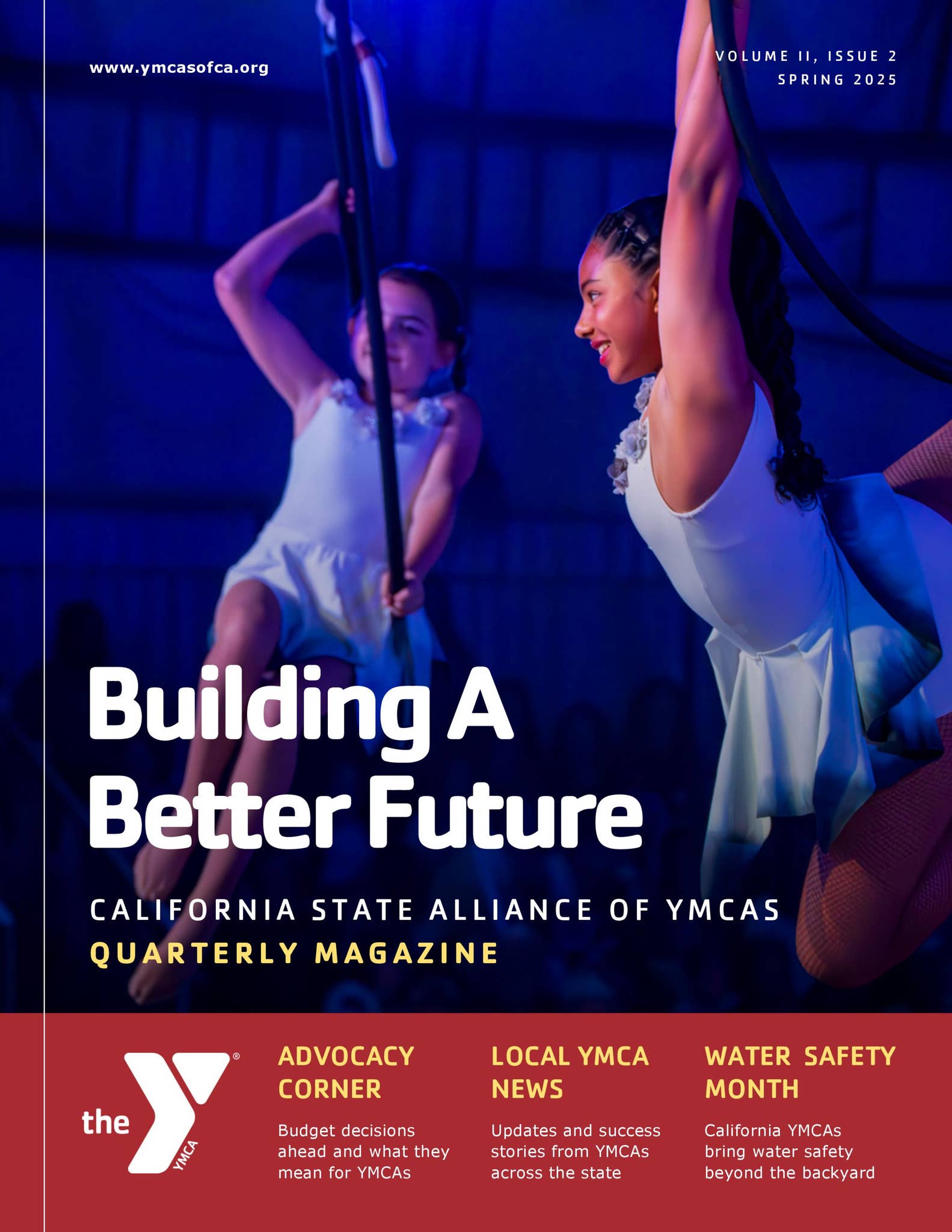 Building A Better Future: Volume II Issue II by CaliforniaStateAllianceofYMCAs - Issuu