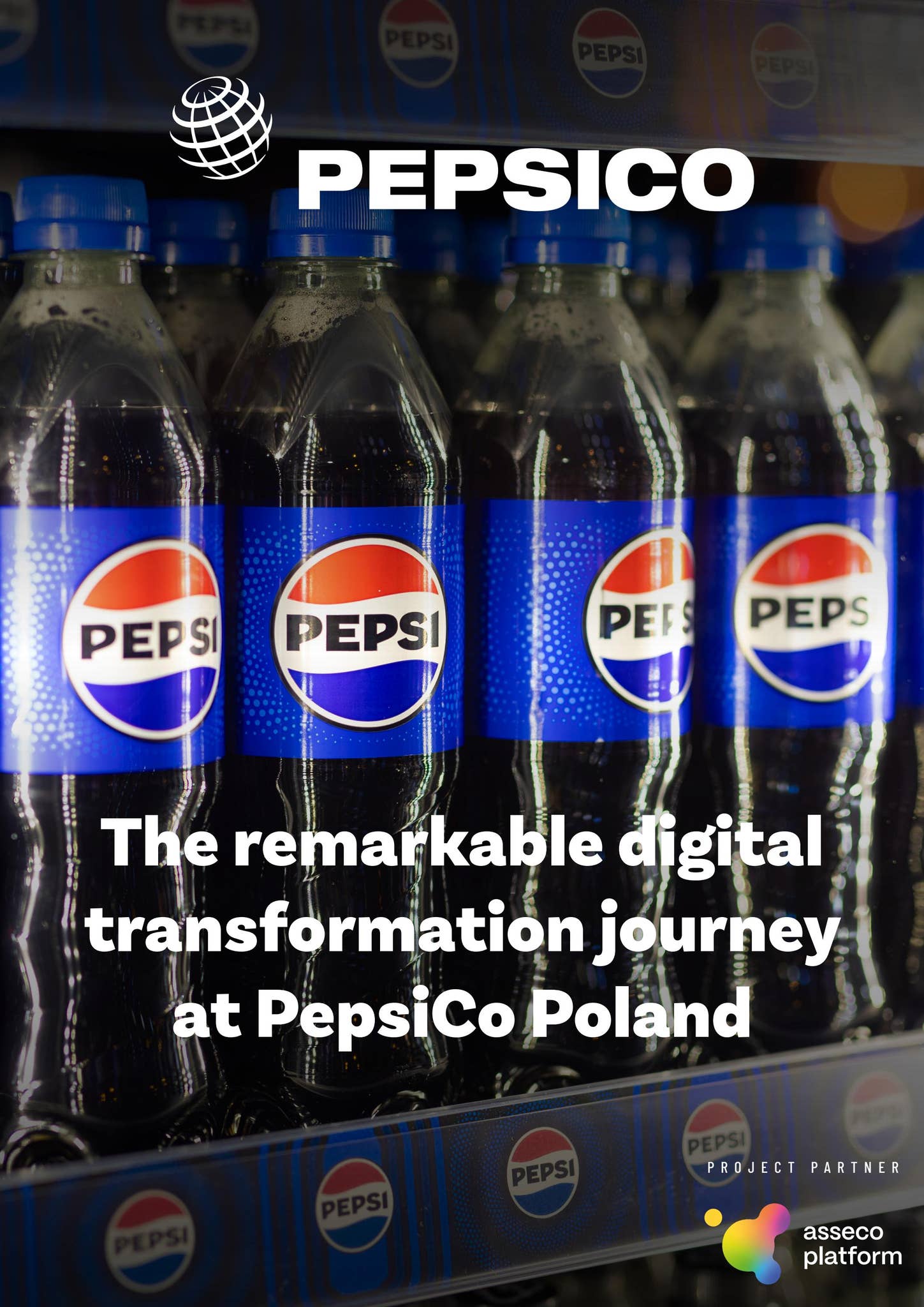 PepsiCo Poland - The remarkable digital transformation journey at ...