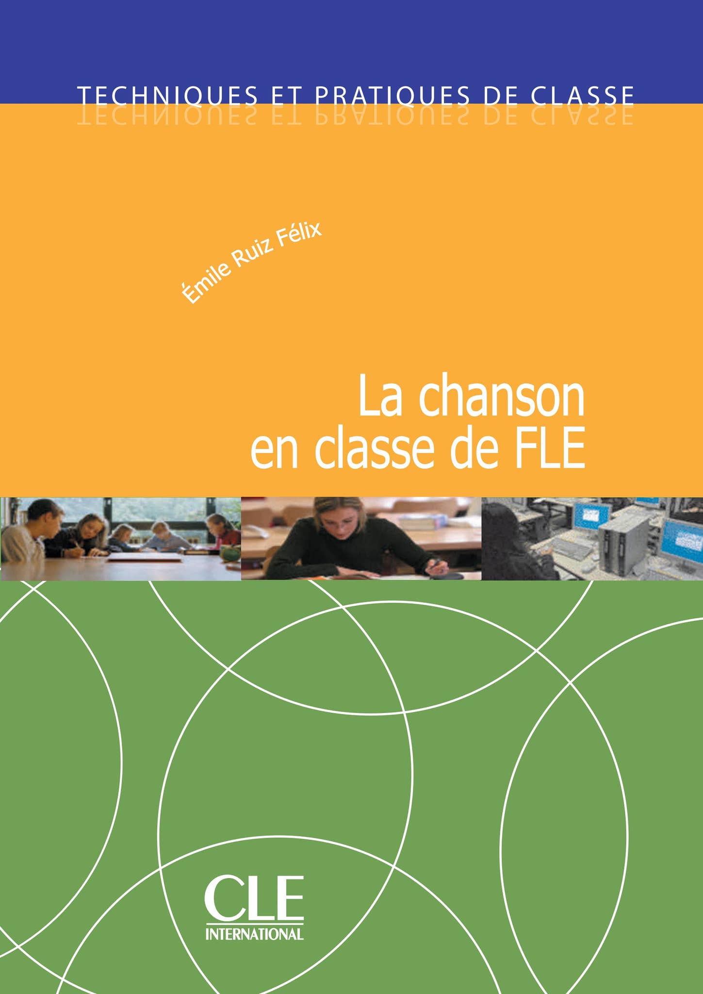 Extrait La chanson en classe de FLE by CLE International - Issuu