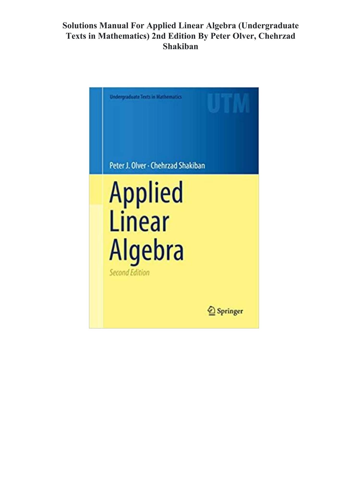 Solutions Manual For Applied Linear Algebra (Undergraduate Texts in ...
