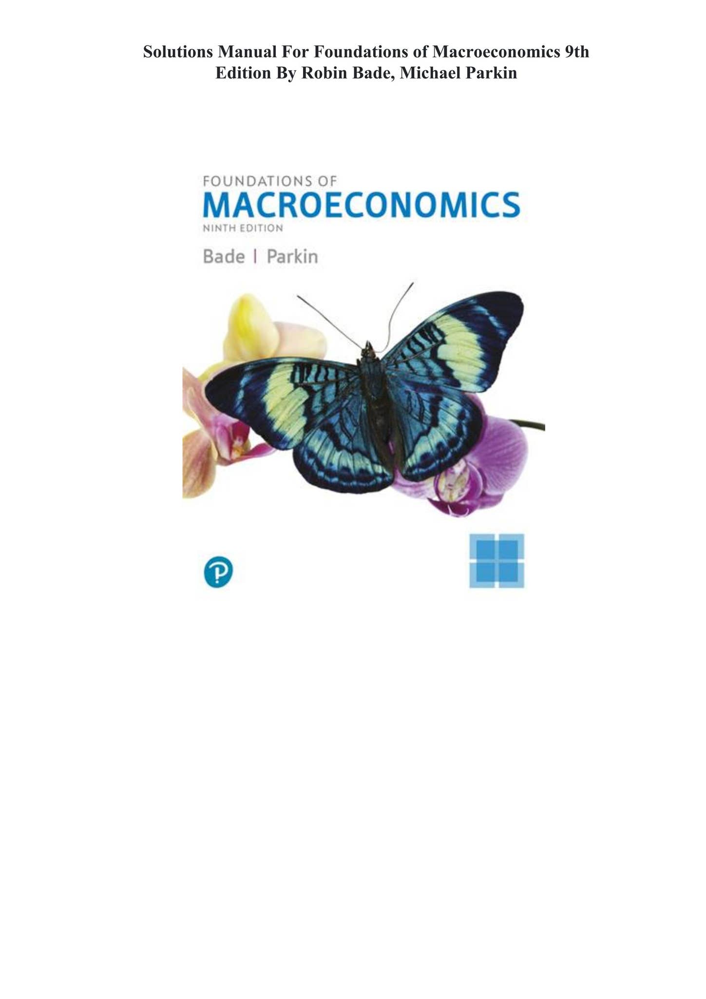 Solutions Manual For Foundations of Macroeconomics 9th Edition By Robin ...