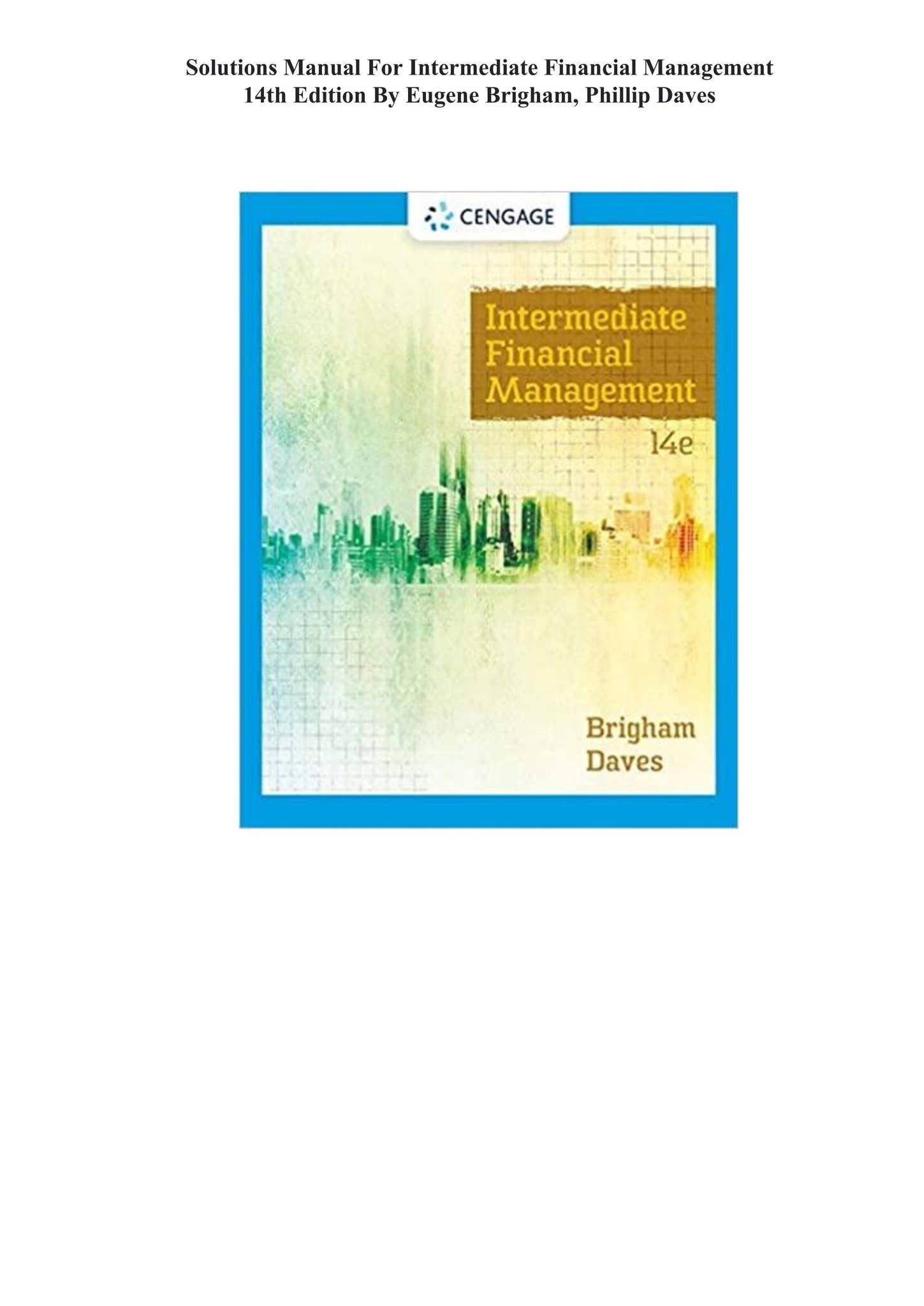 Solutions Manual For Intermediate Financial Management 14th Edition By ...