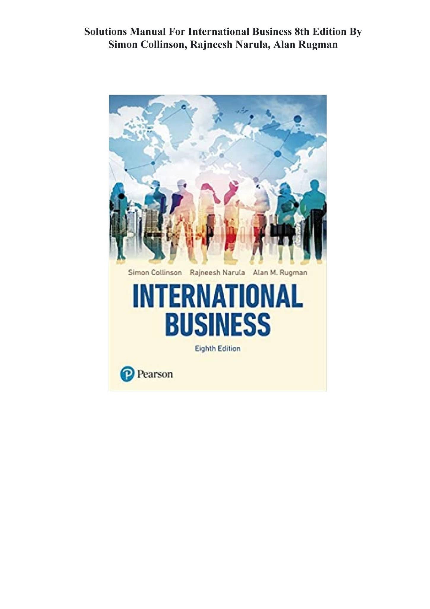 Solutions Manual For International Business 8th Edition By Simon ...