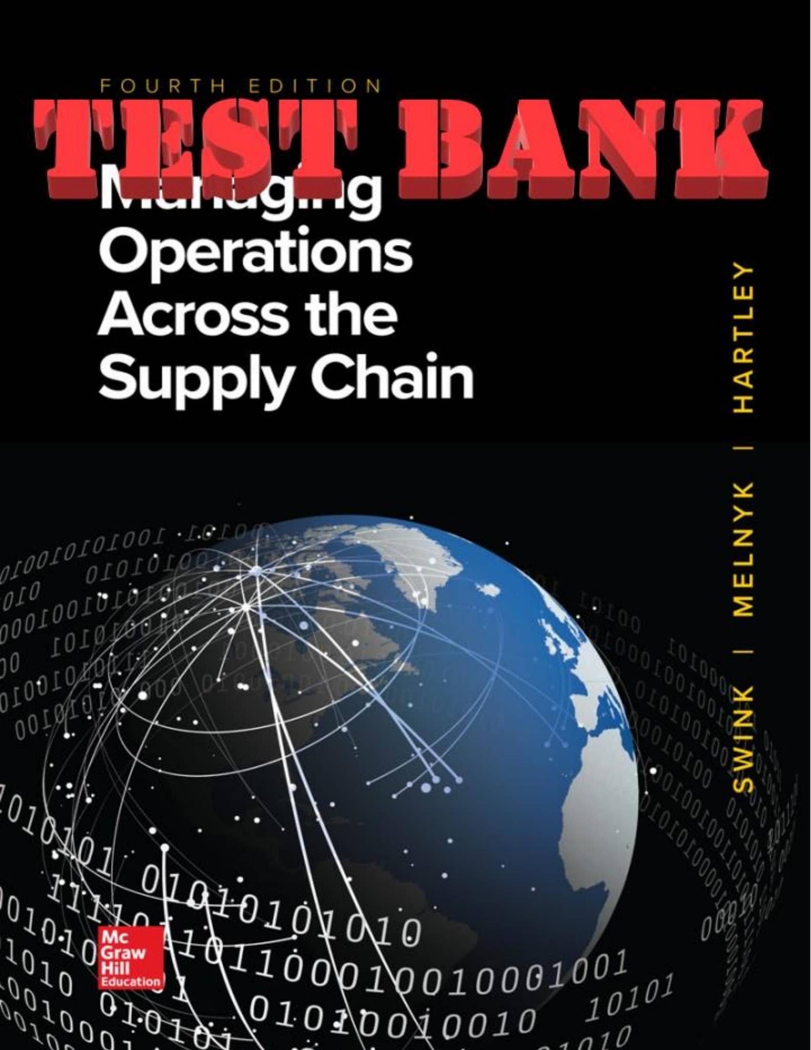 Managing Operations Across The Supply Chain 4th Edition By Morgan Swink ...