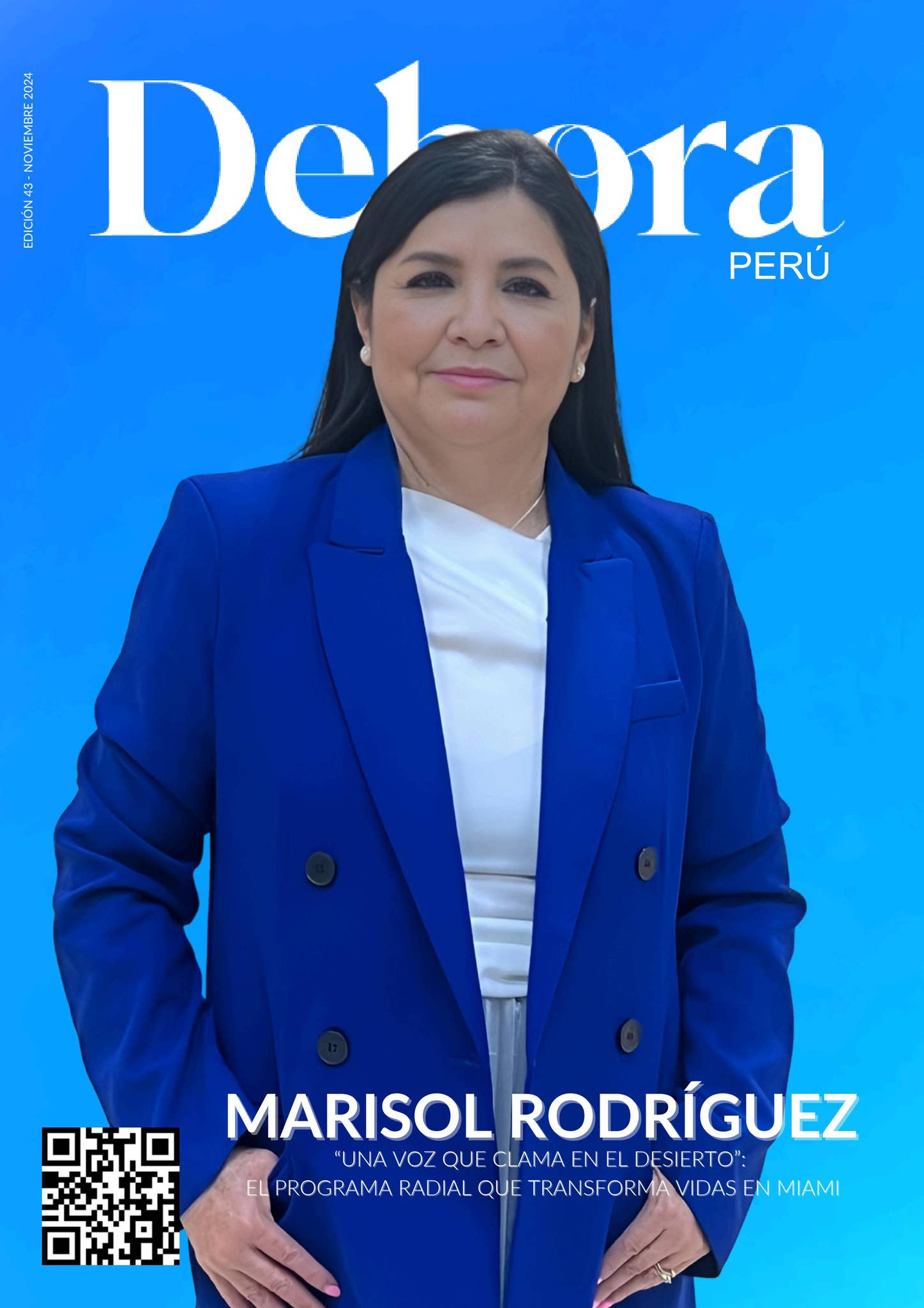 Pastora Marisol Rodriguez - Nov. 2024 by DeboraRevistaPerú - Issuu